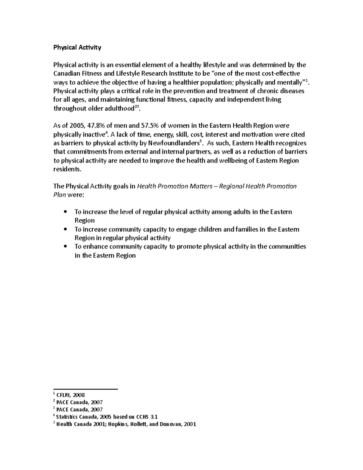 Physical Activity - Physical Activity Physical activity is an essential ...