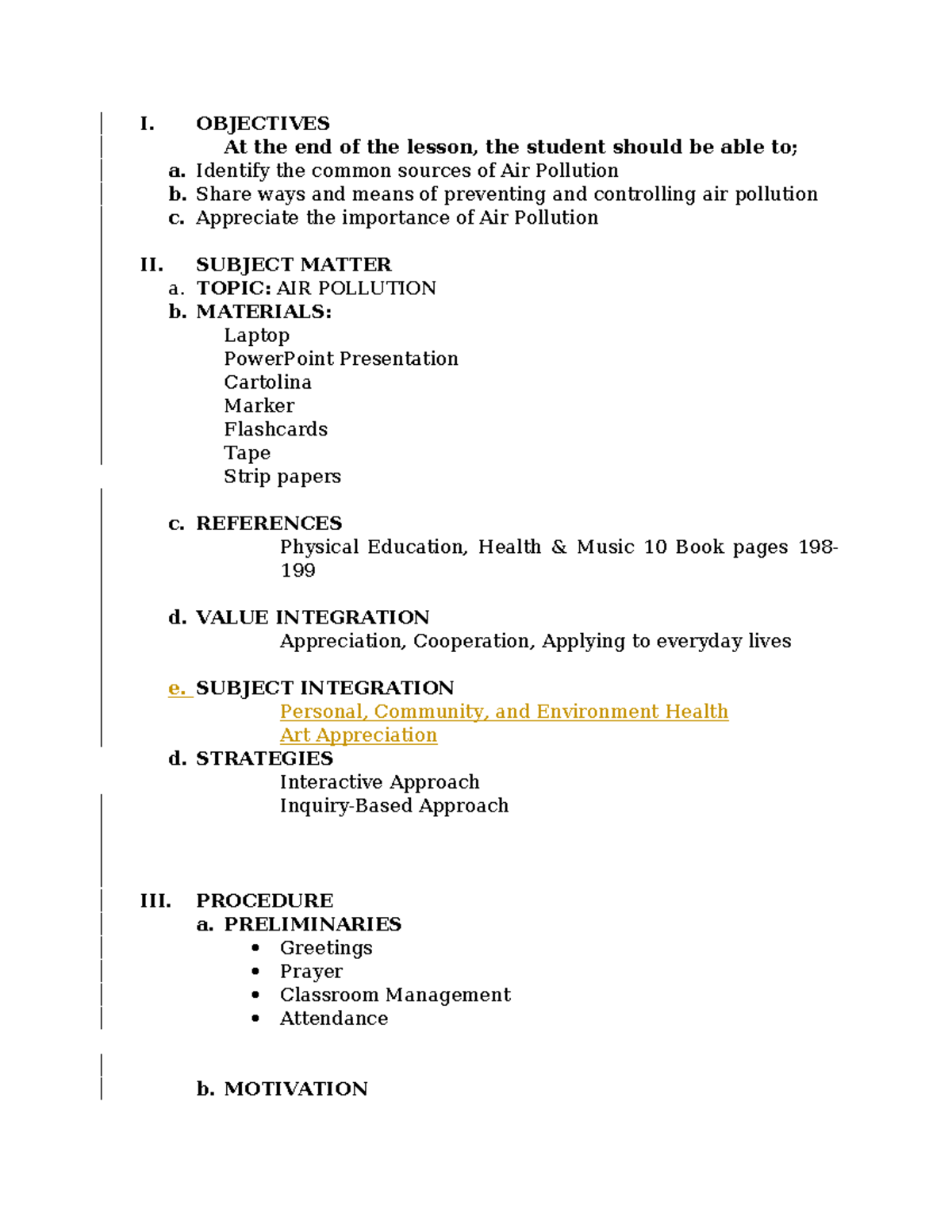 SEMI- Detailed-LP - I. OBJECTIVES At the end of the lesson, the student ...