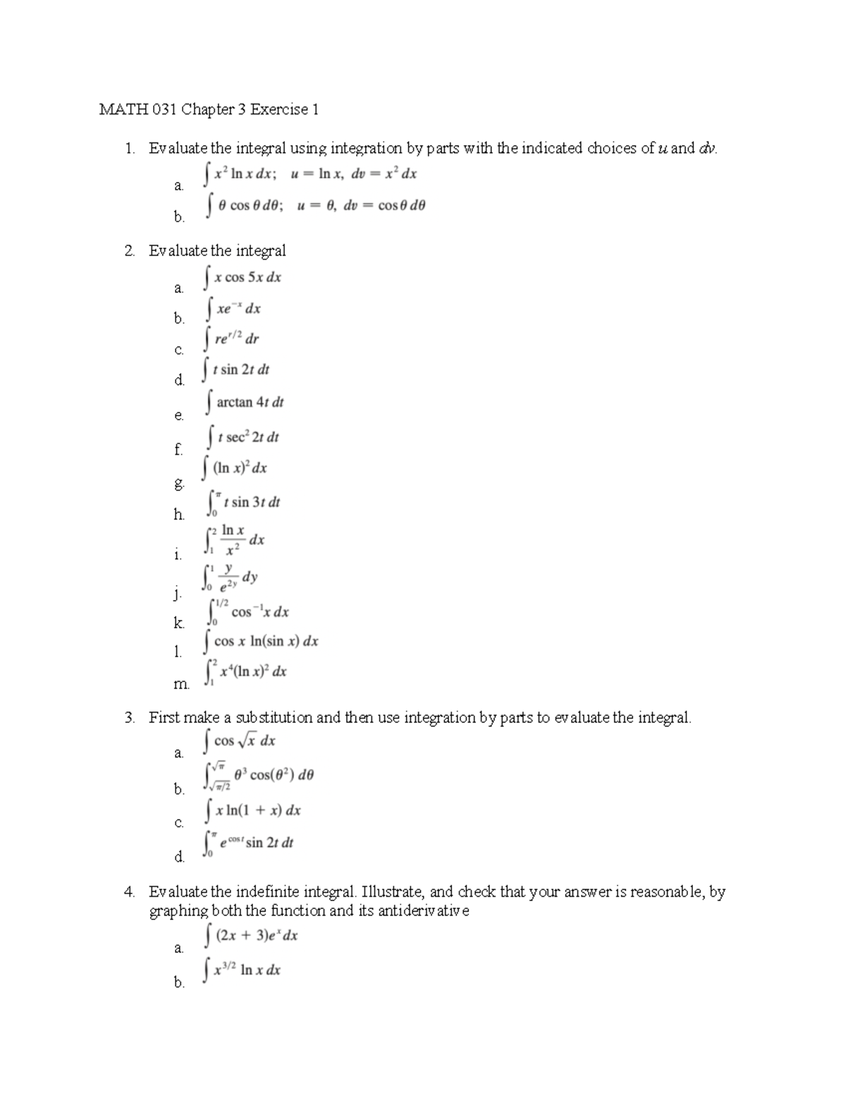 MATH 031 Chapter 3 Exercise 1 - MATH 031 Chapter 3 Exercise 1 Evaluate the integral using - Studocu