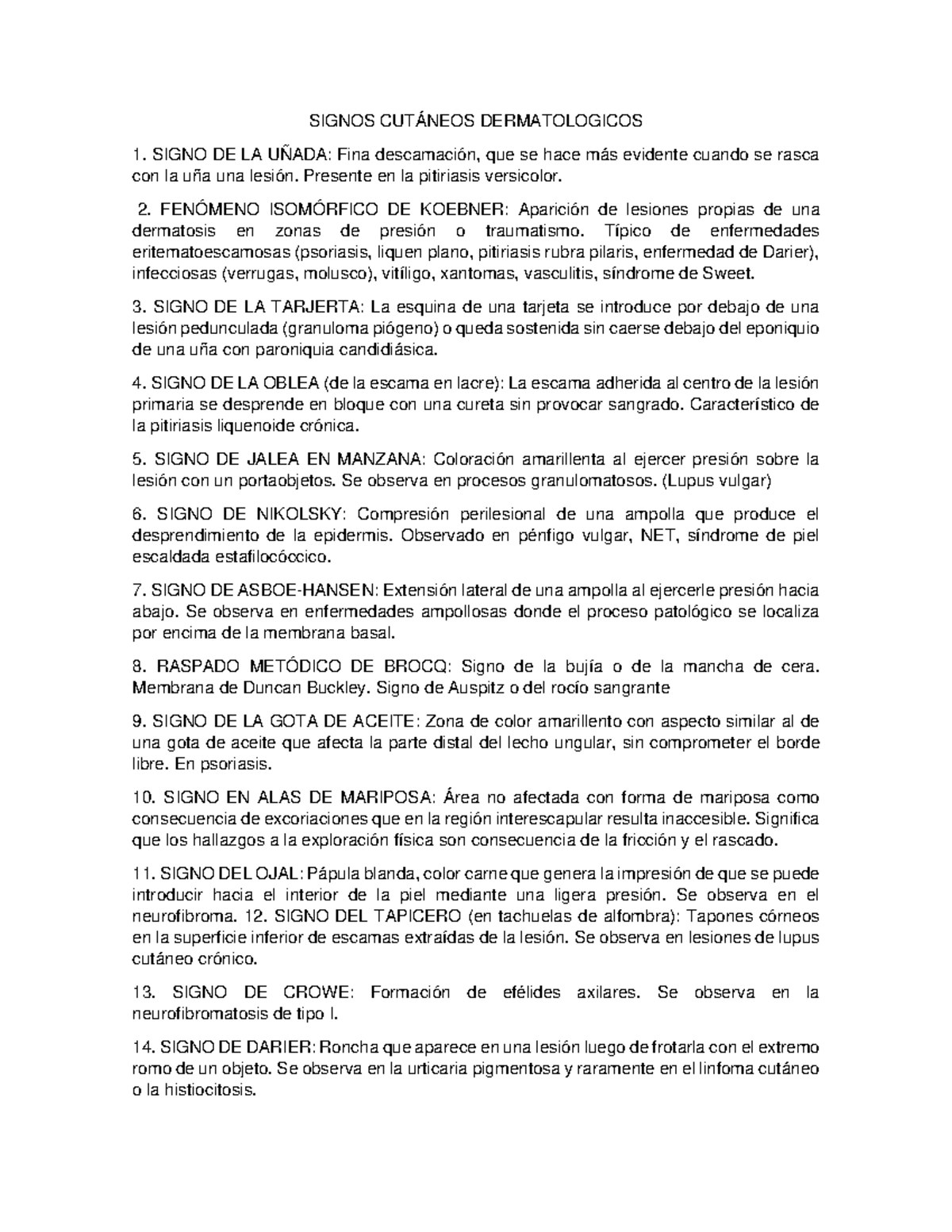 Signos Cutáneos Dermatologicos - SIGNOS CUTÁNEOS DERMATOLOGICOS SIGNO ...