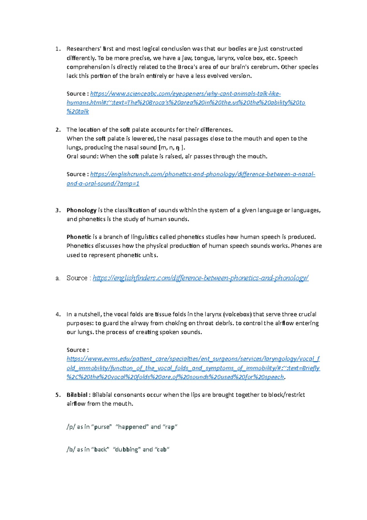 1 - TASK - Researchers' first and most logical conclusion was that our ...