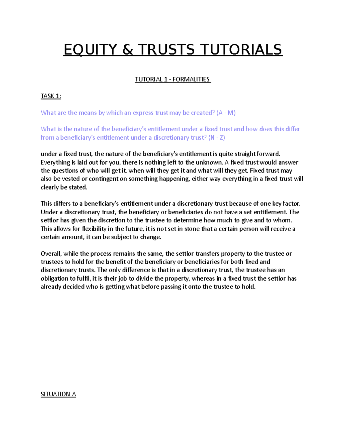 Equity Tutorials - EQUITY & TRUSTS TUTORIALS TUTORIAL 1 - FORMALITIES TASK 1: What are the means ...