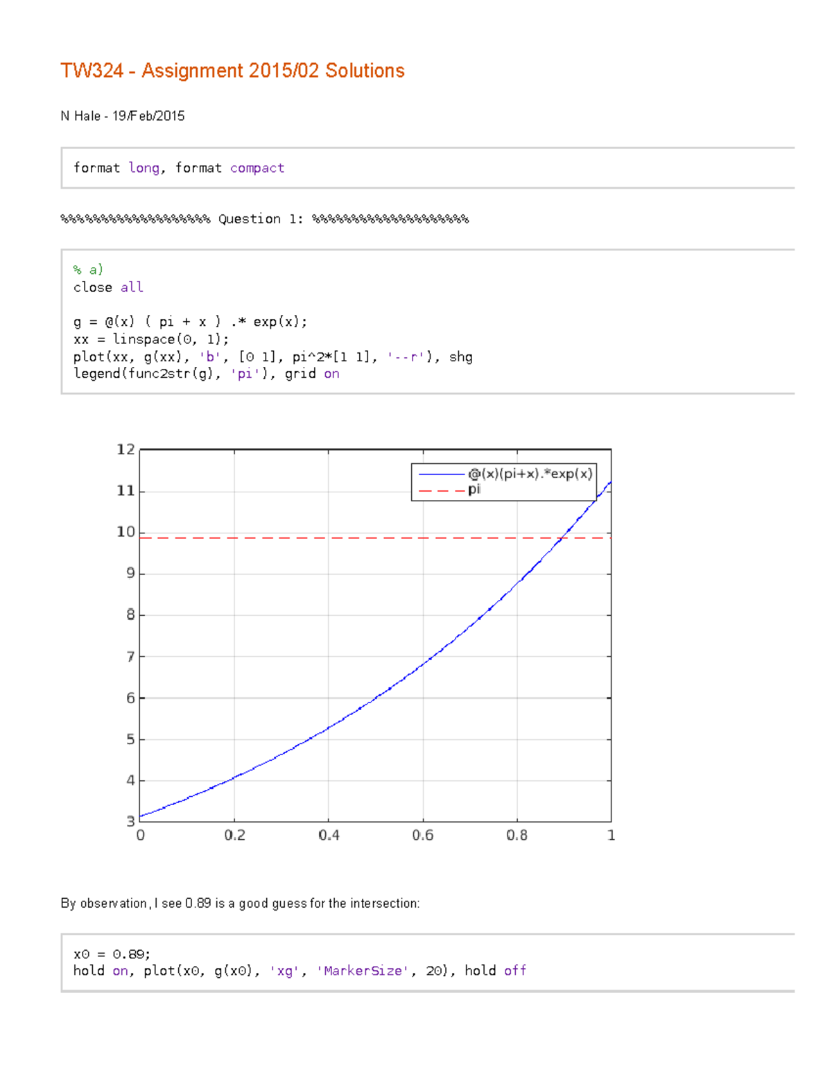 Computer Assignment - TW324 ­ Assignment 2015/02 Solutions N Hale ­ 19 ...