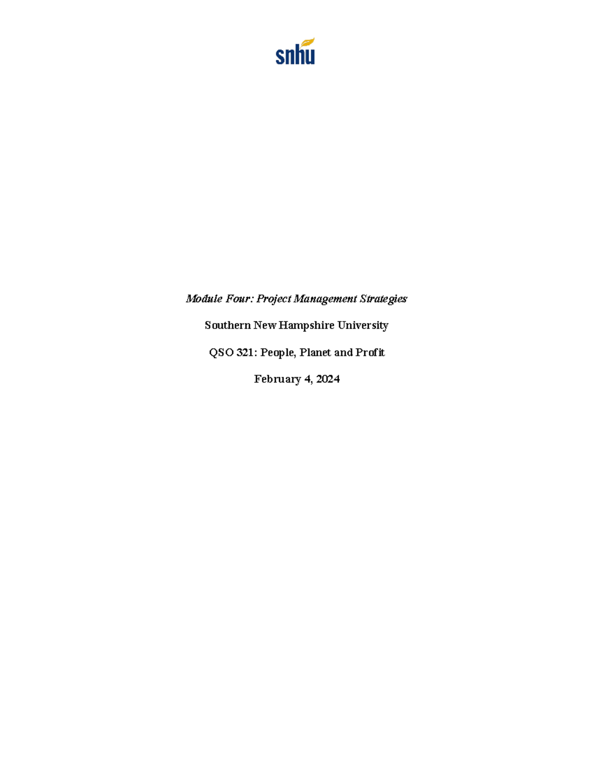 QSO321 Module 4 - Project Management Strategies - Module Four: Project Management Strategies ...