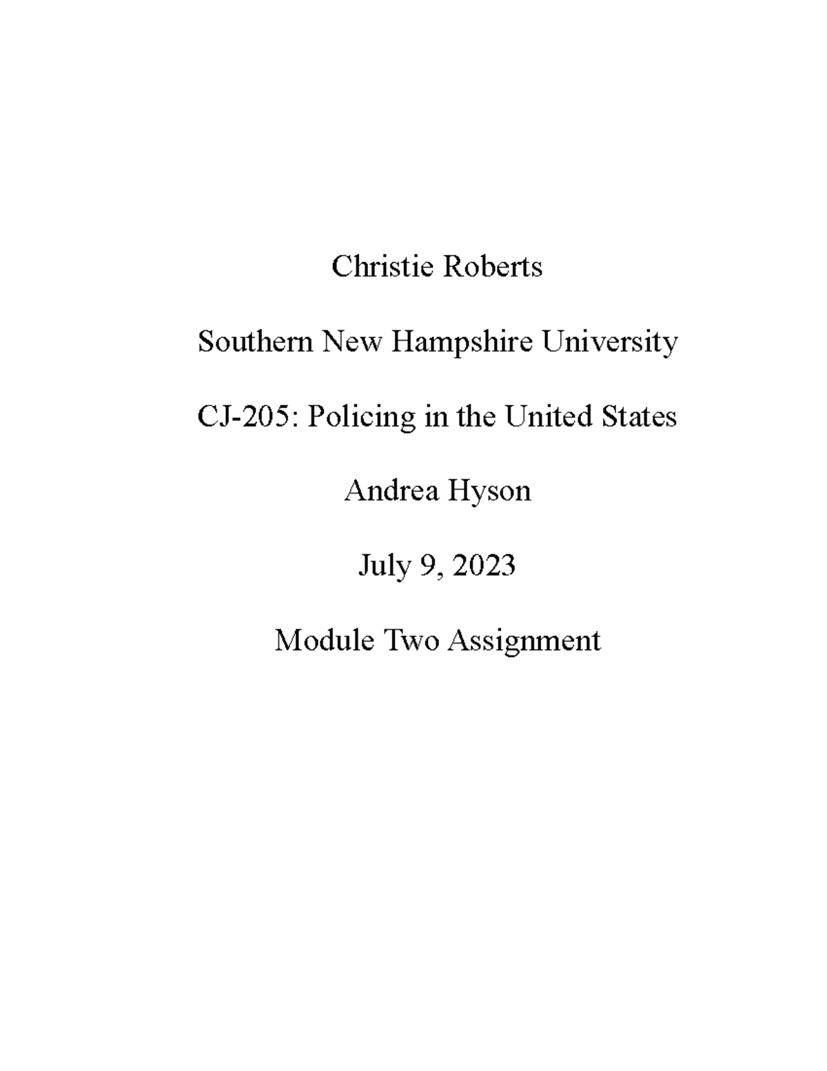 CJ-205 Module 2 Assignment - Christie Roberts Southern New Hampshire ...