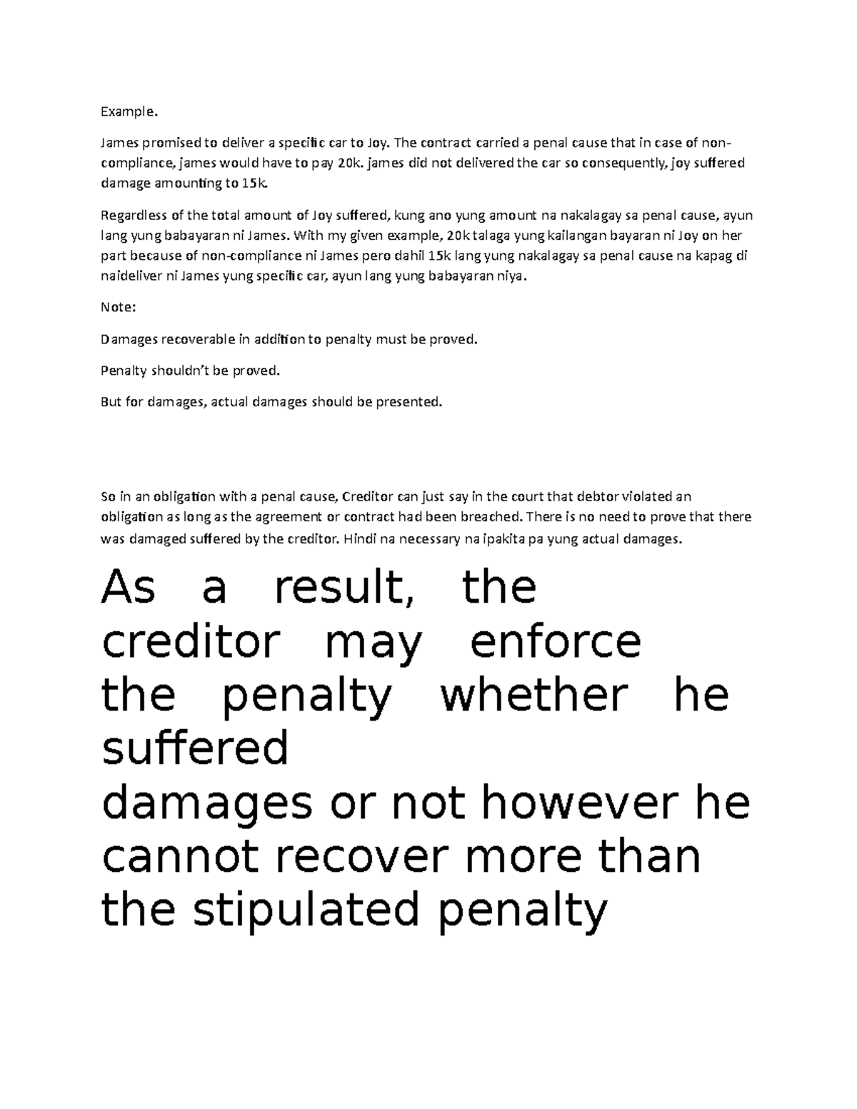 Article 1228 - N/A - Example. James promised to deliver a specific car ...