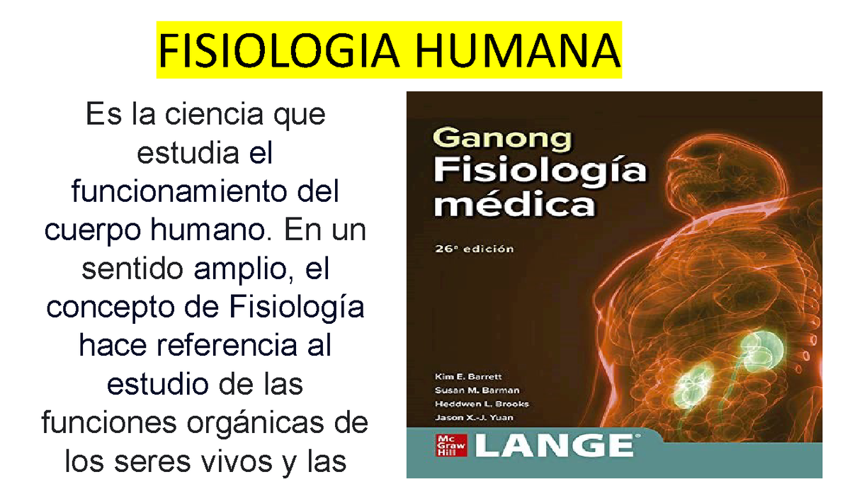 19-3-24 Fisilogia Humana y fisiologia Celular. Organización funcional ...