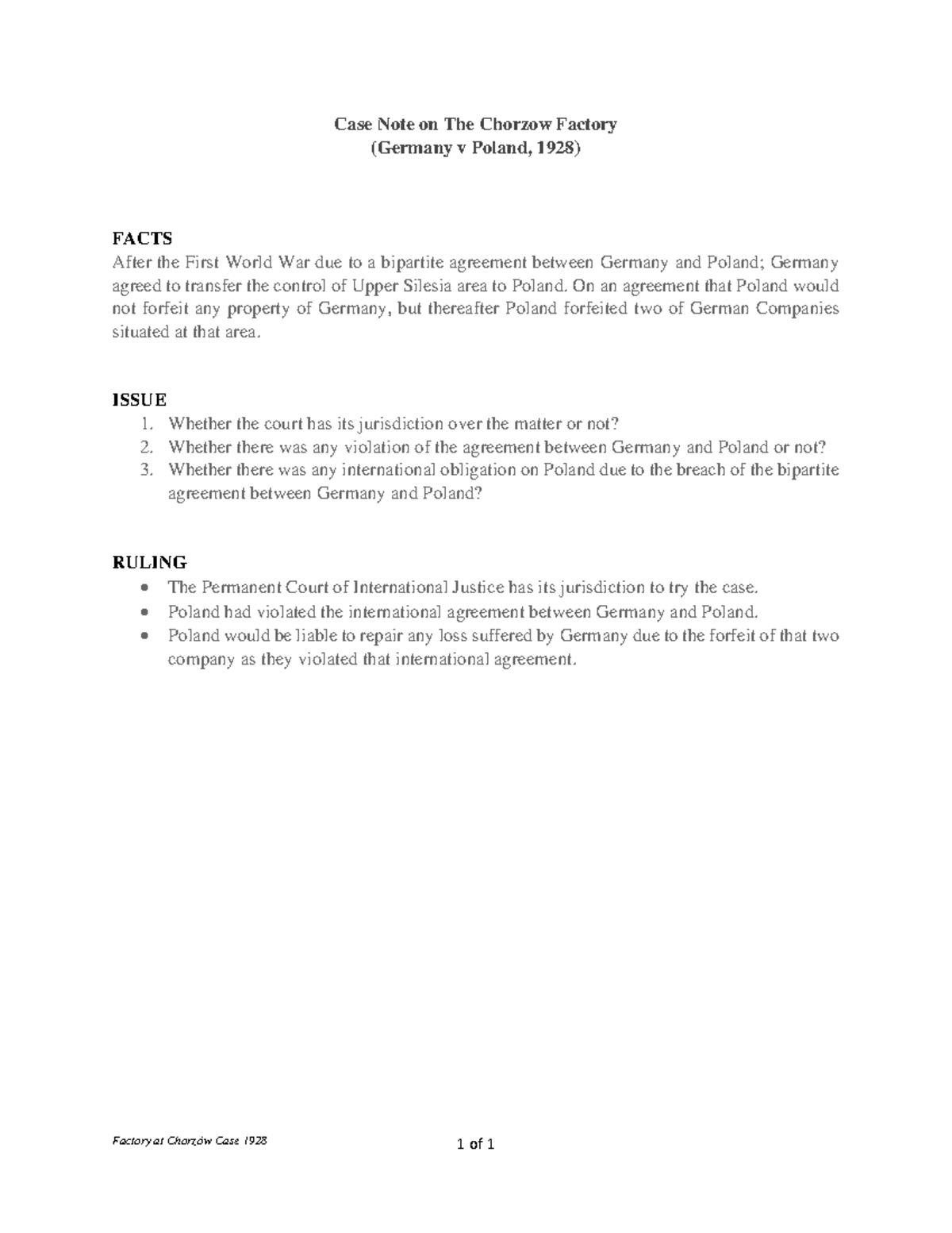 Factory at Chorzów Case 1928 - On an agreement that Poland would not ...