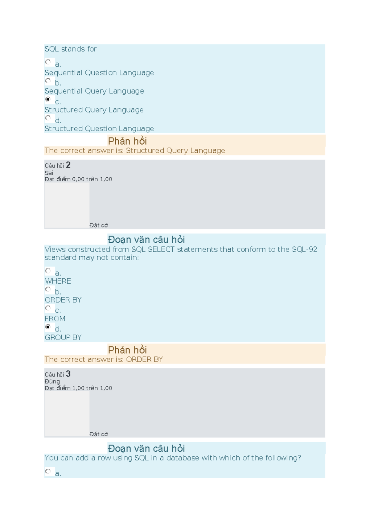 SQL stands for - CSDL - SQL stands for a. Sequential Question Language ...