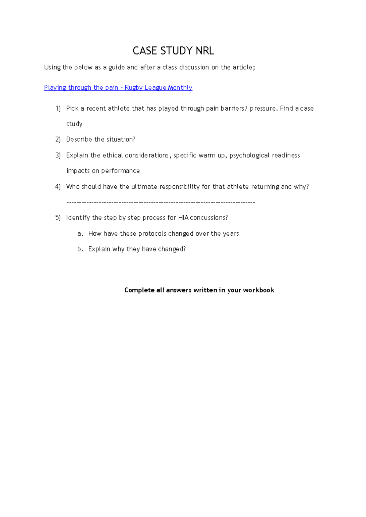 Case Study NRL- Return to Play - CASE STUDY NRL Using the below as a guide and after a class ...