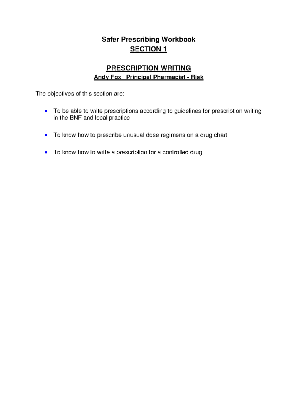 Section 1-prescriptionwriting - Safer Prescribing Workbook SECTION 1 ...
