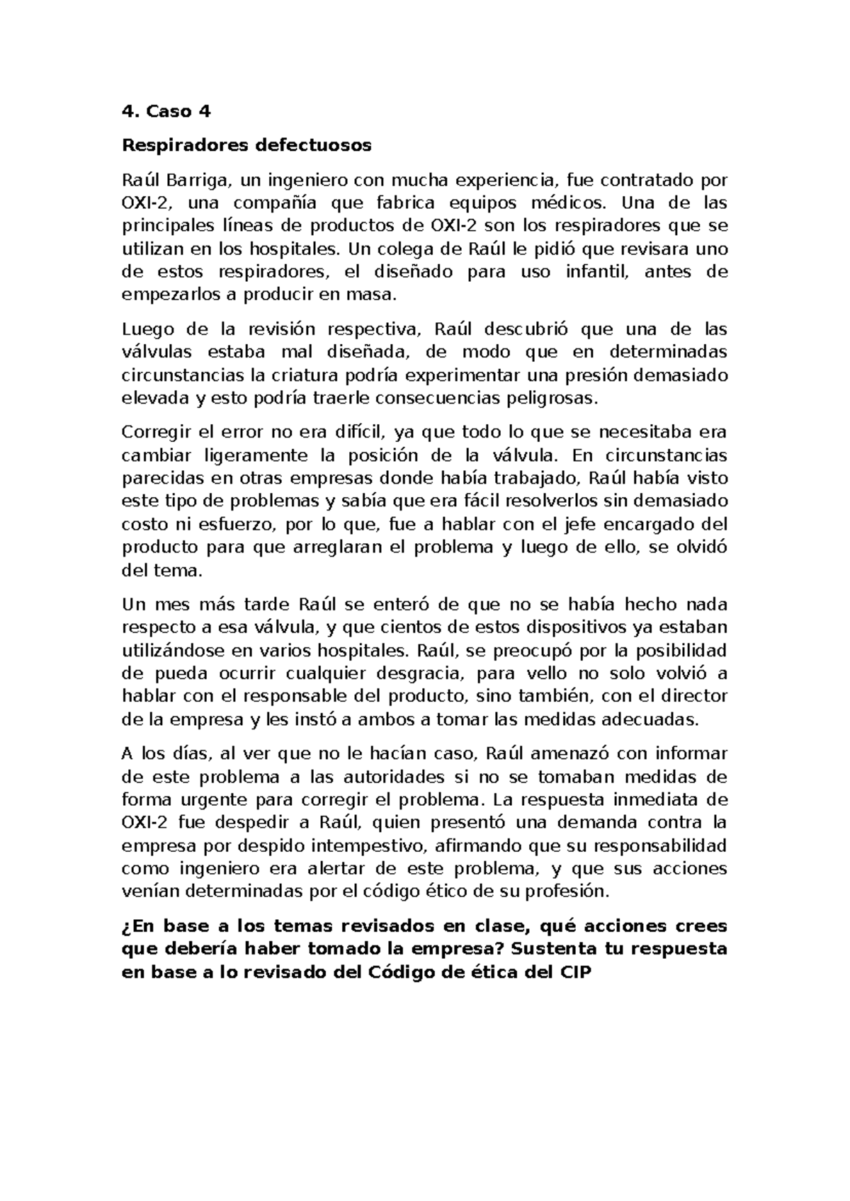 4 - Tema 1: Caso 3 - Casos del ámbito profesional de la ingeniería (C3 ...