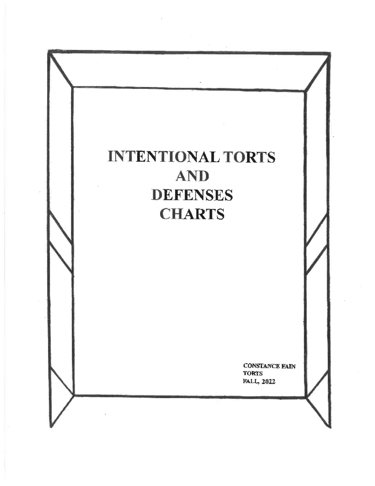 Torts Intentional Defenses and Elements Charts - LAW 508 - Studocu