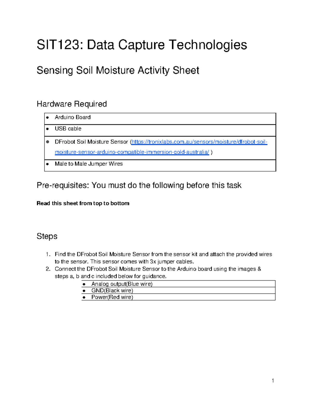 Sensing Soil Moisture Activity Sheet - 1 SIT123: Data Capture Technologies Sensing Soil Moisture ...