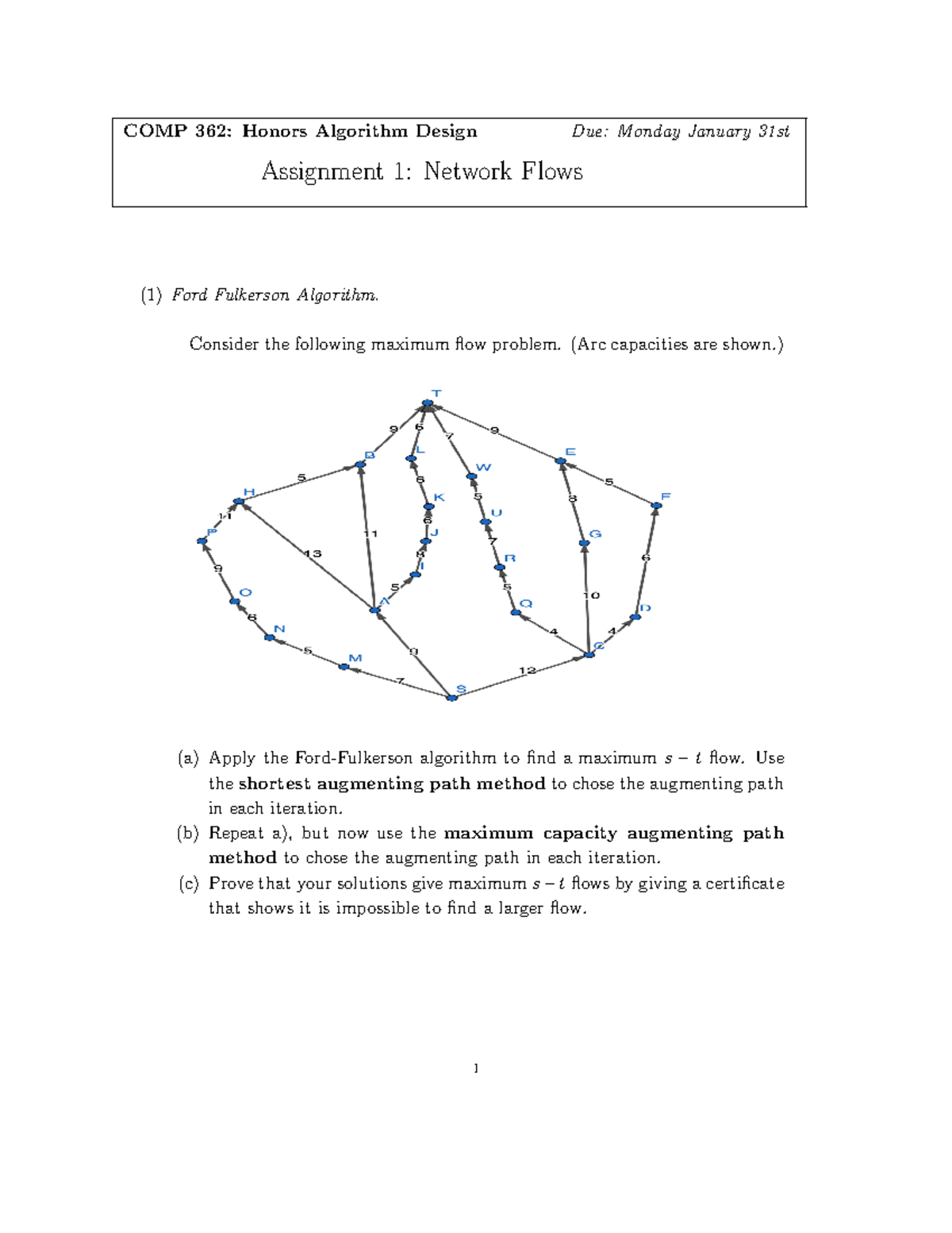 362-A1 - Assignment 1 for 362 - COMP 362: Honors Algorithm Design Due: Monday January 31st - Studocu