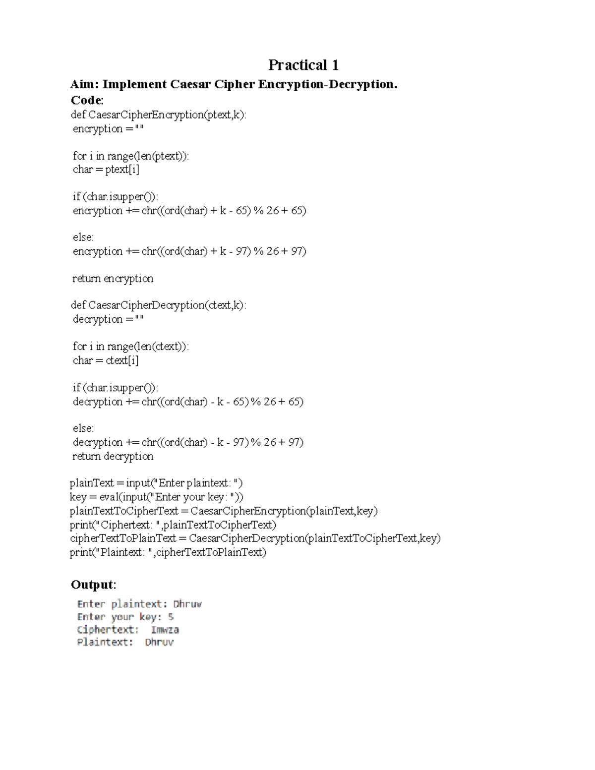 IS 1to13 - material on IS - Practical 1 Aim: Implement Caesar Cipher Encryption-Decryption. Code ...