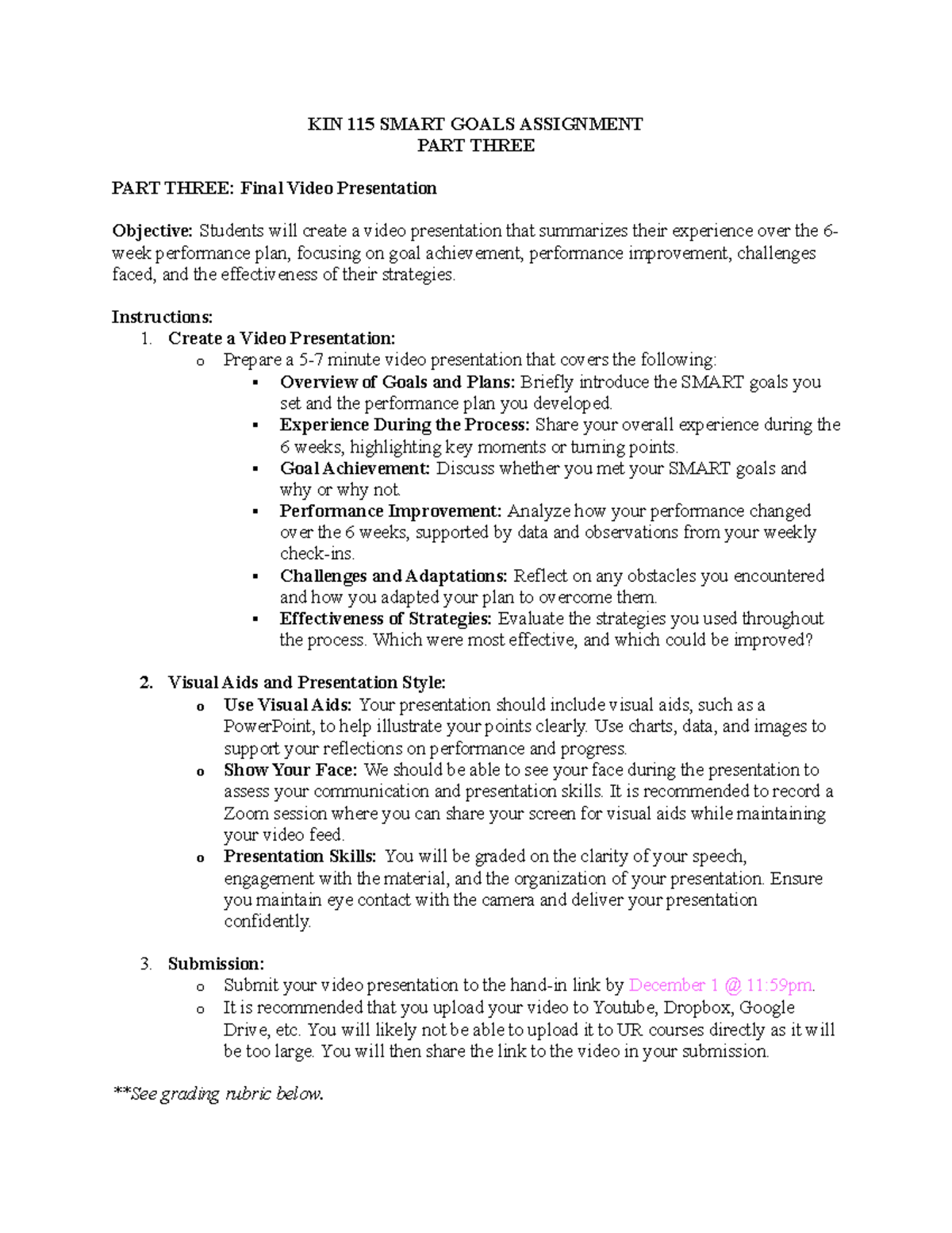 KIN 115 Assignment Part 3 - KIN 115 SMART GOALS ASSIGNMENT PART THREE PART THREE: Final Video ...