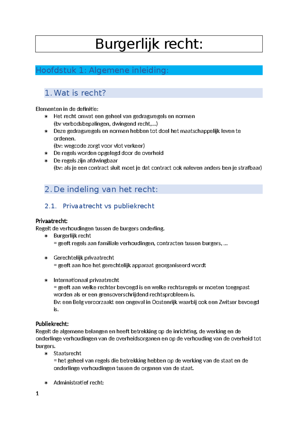 Burgerlijk recht - Burgerlijk recht: Hoofdstuk 1: Algemene inleiding: 1 ...