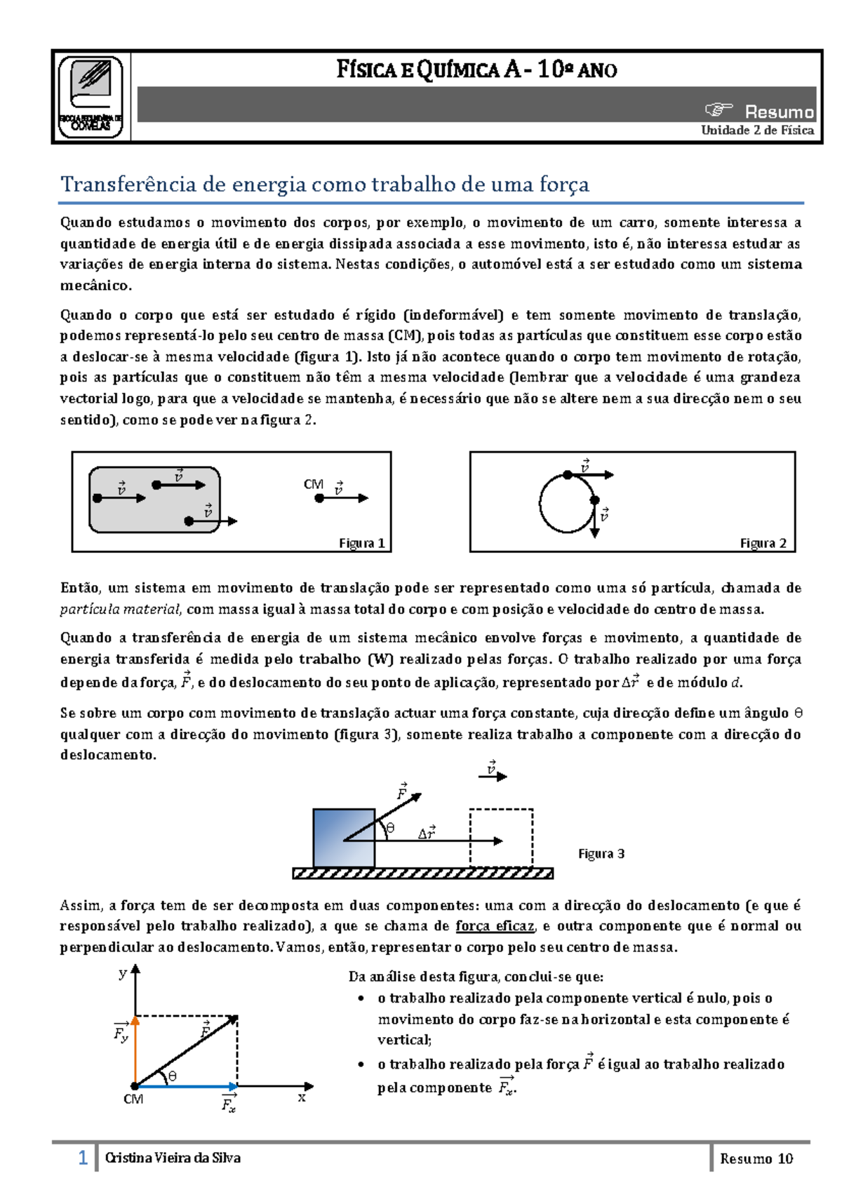 Resumo fisica 10º ano II - FÍSICA E QUÍMICA A - 10 º ANO Unidade Resumo ...