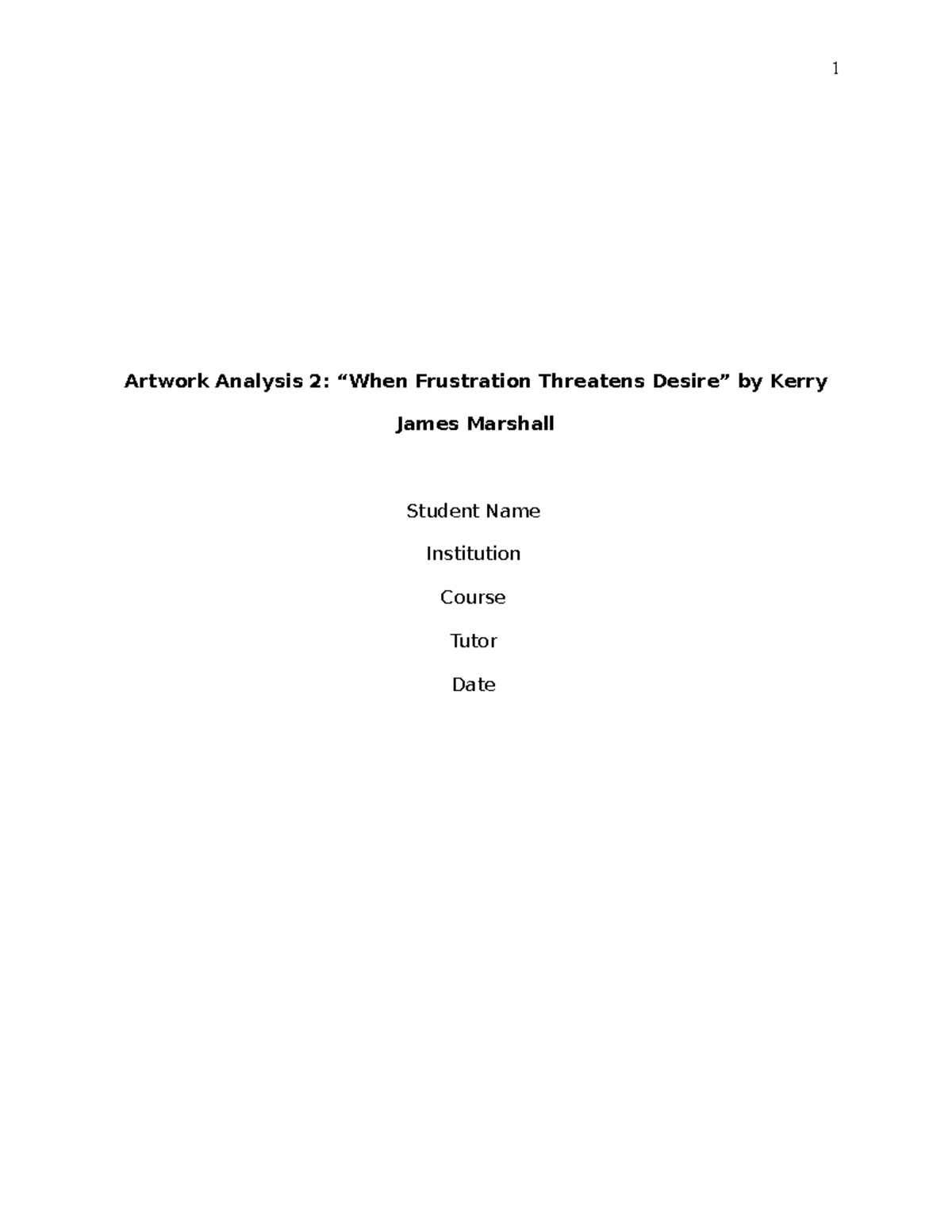 389987403-Artwork Analysis 2 - Artwork Analysis 2: “When Frustration ...