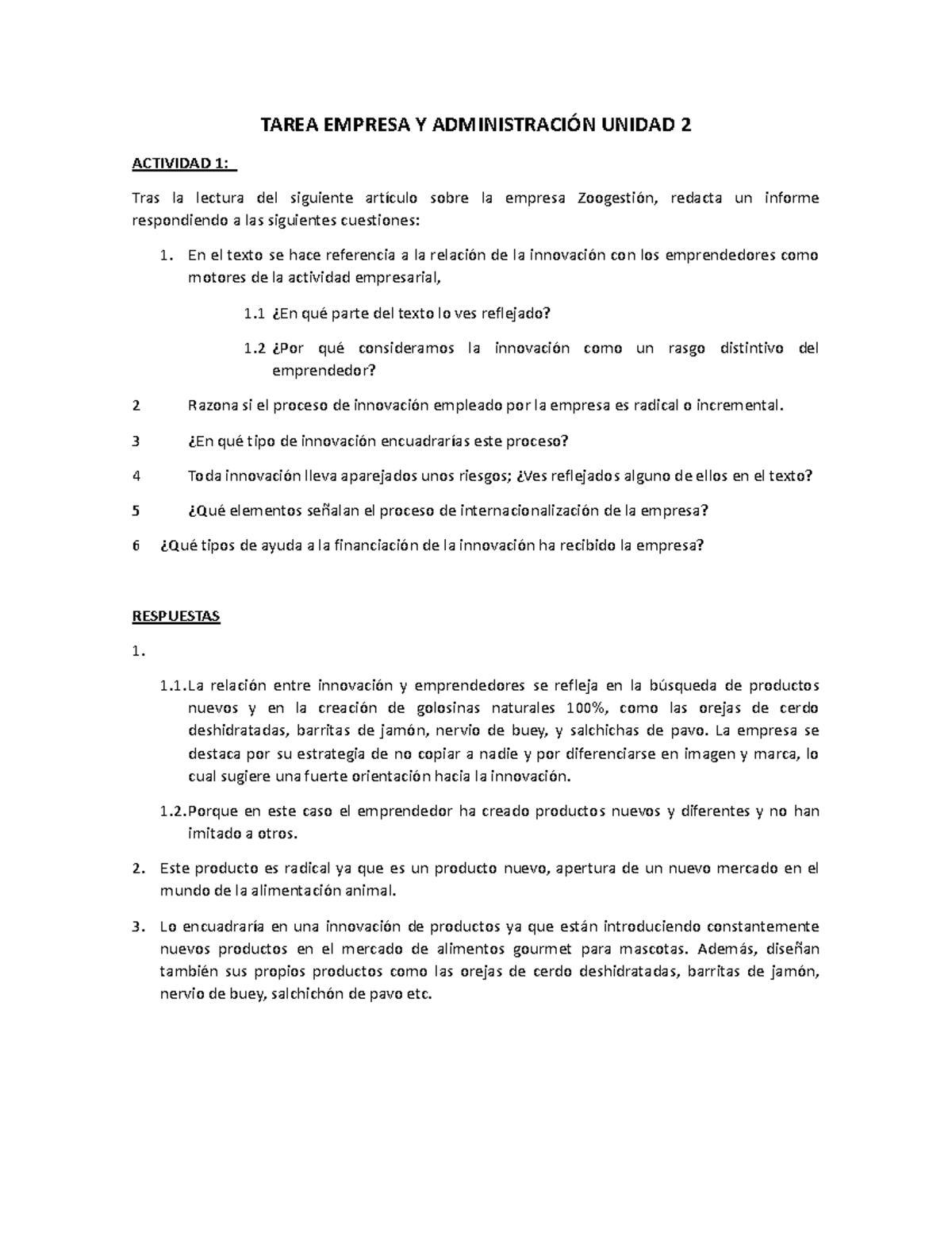 EA02 Tarea - TAREA EMPRESA Y ADMINISTRACIÓN UNIDAD 2 ACTIVIDAD 1: Tras la lectura del siguiente ...