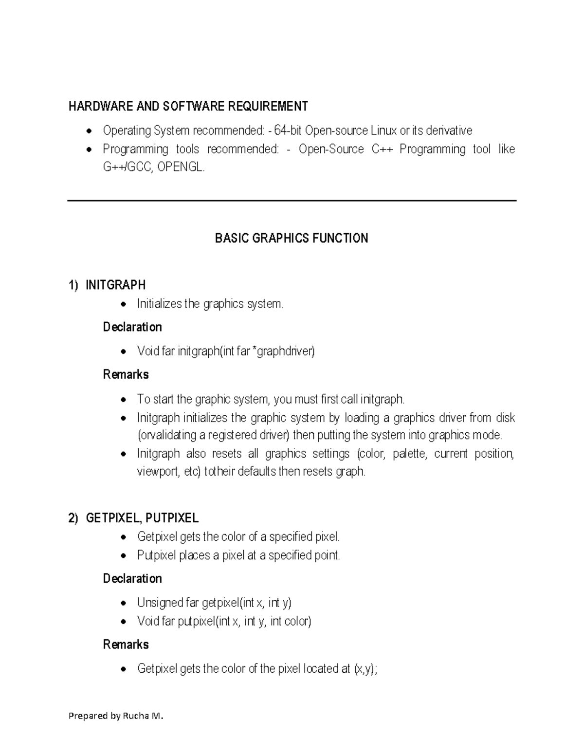 CG - Basic Graphics Function - HARDWARE AND SOFTWARE REQUIREMENT Operating System recommended ...