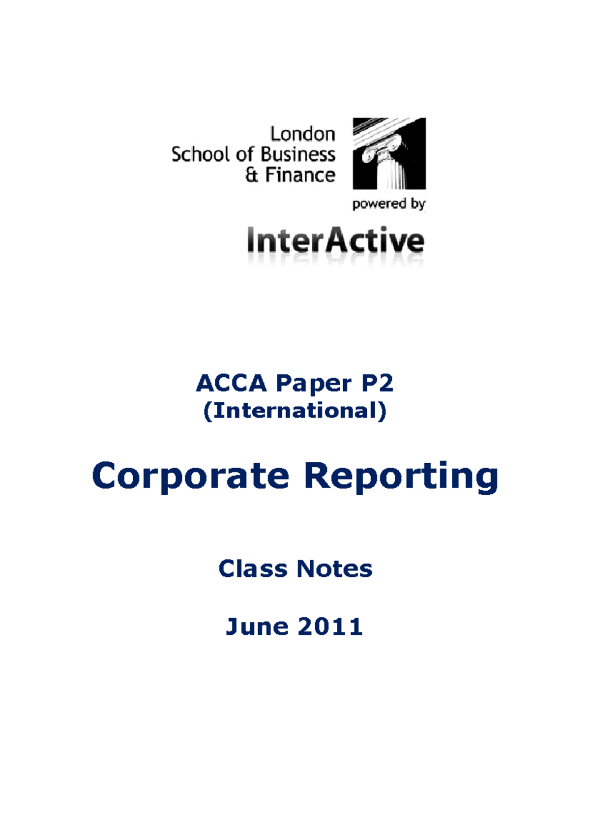 ACCA P2 Class Notes June 2011 - ####### - Studocu
