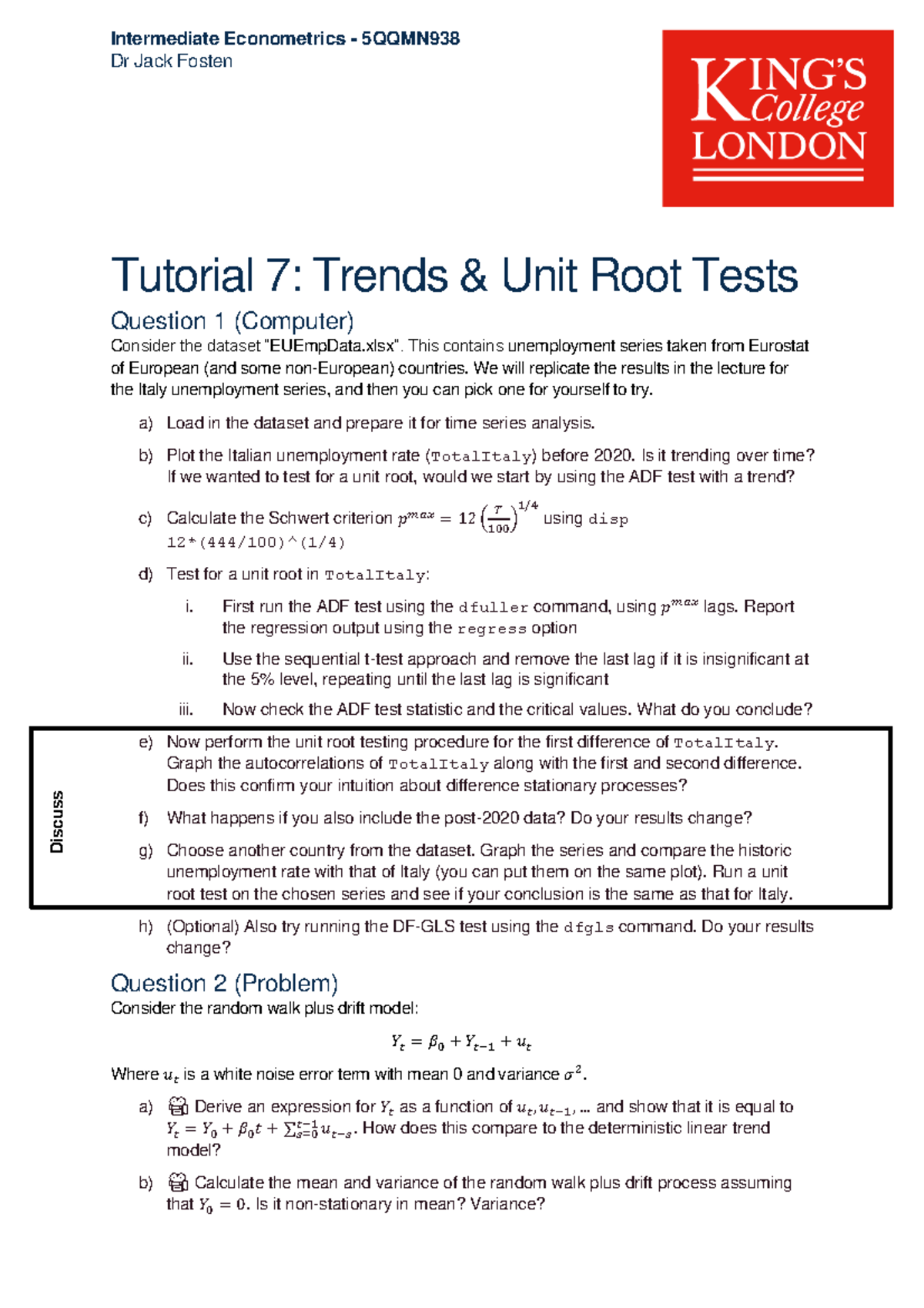 5QQMN938 - Tutorial 7 - Tutorial 7: Trends & Unit Root Tests Question 1 ...