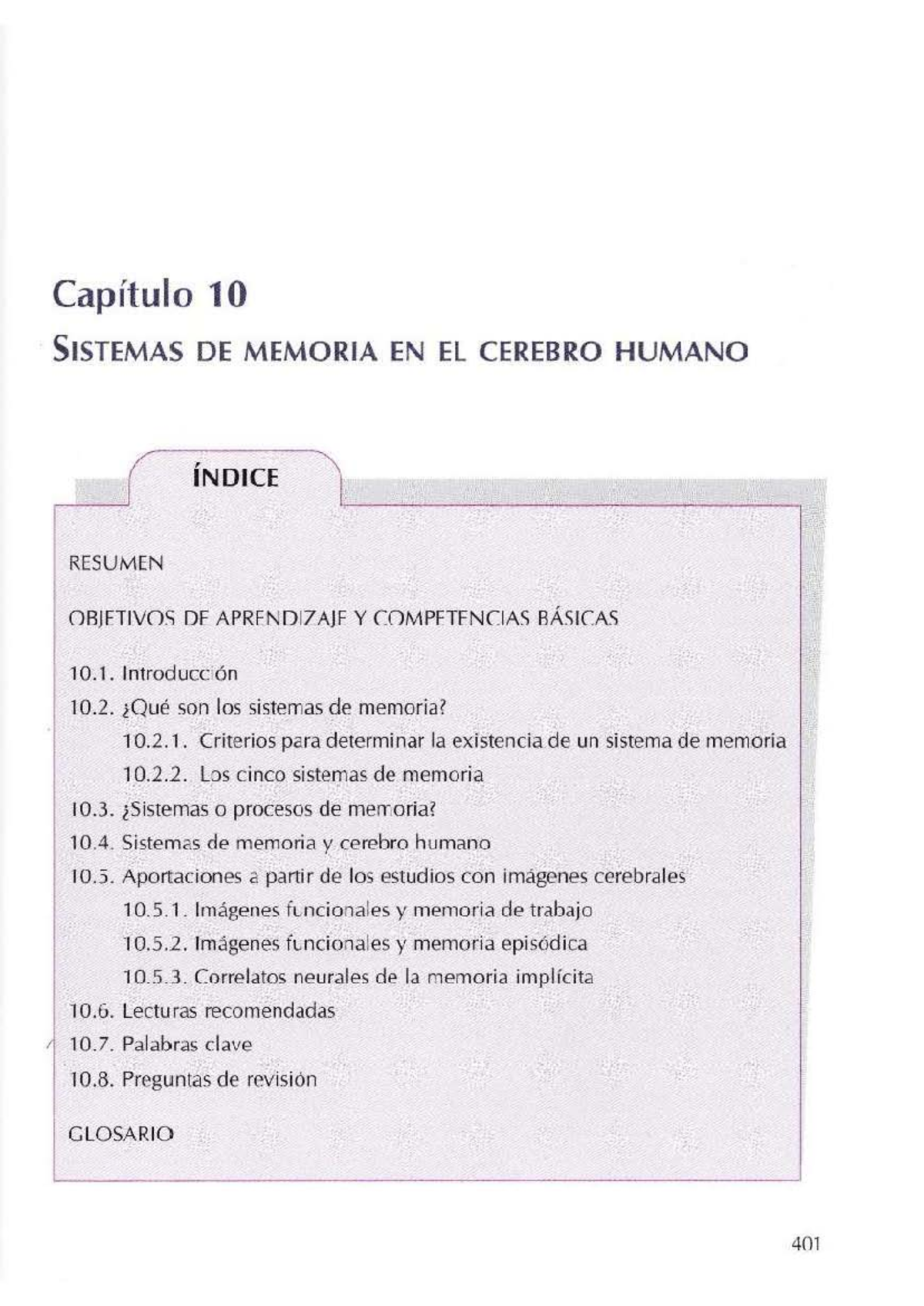 Tema 10 Sistemas de Memoria en el Cerebro Humano - Capítulo 10 SISTEMAS ...