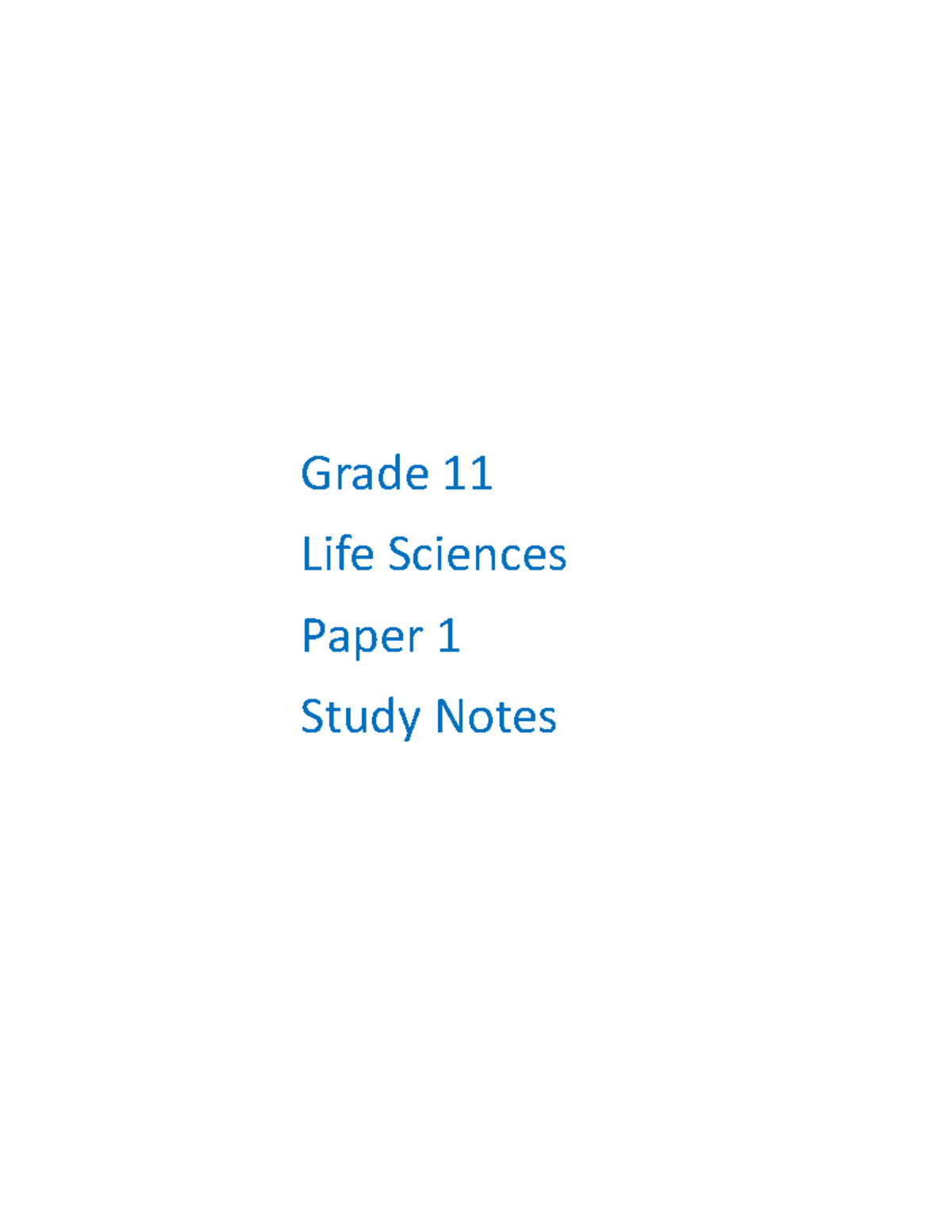 Grade 11 - Life Science Papaer 1 - Study Notes - Grade 11 Life Sciences ...