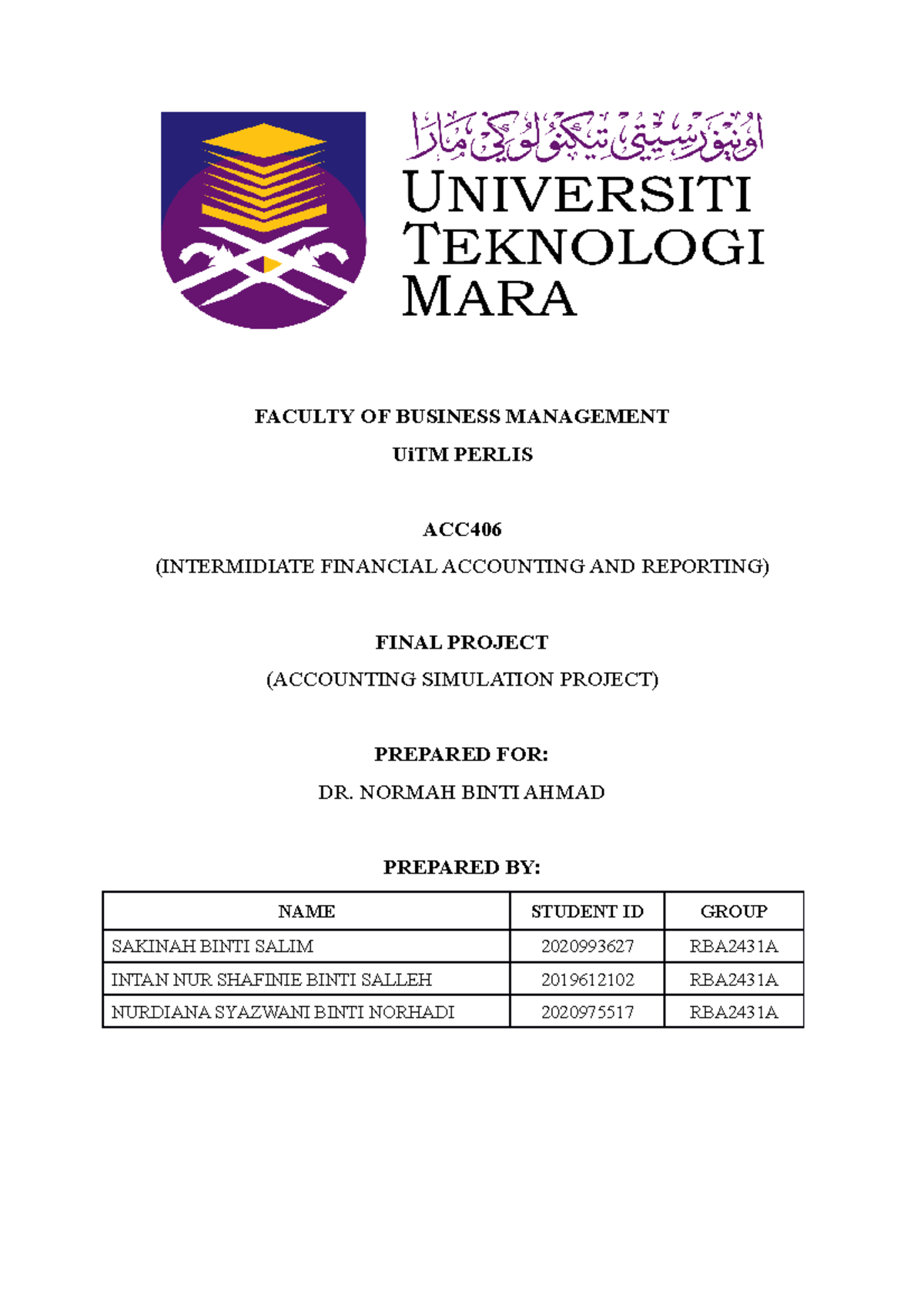 Journal - Report - FACULTY OF BUSINESS MANAGEMENT UiTM PERLIS ACC ...