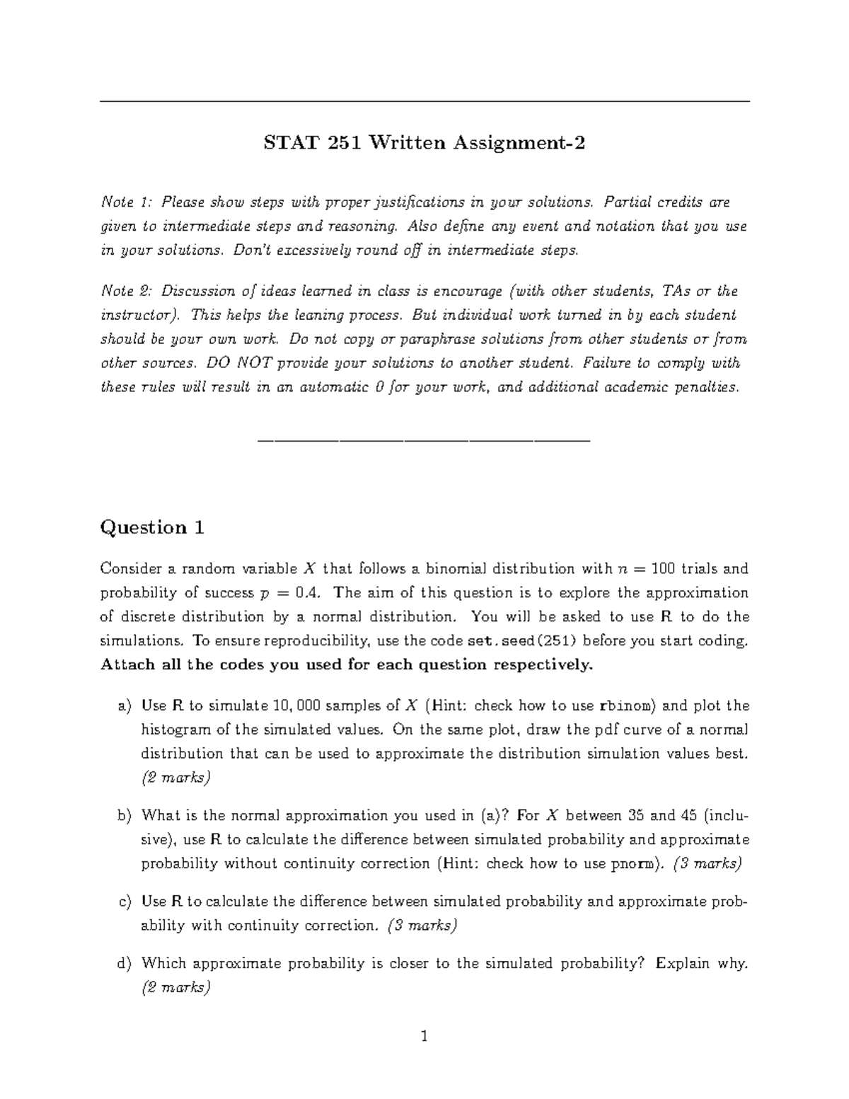 STAT251Written Assignment 2 W1 2024 - STAT 251 Written Assignment- Note 1: Please show steps ...
