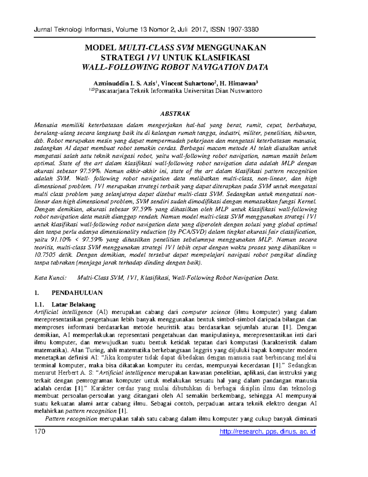 Model multi class - Azminuddin I. S. Azis1, Vincent Suhartono2, H. Himawan3 - 170 http ...