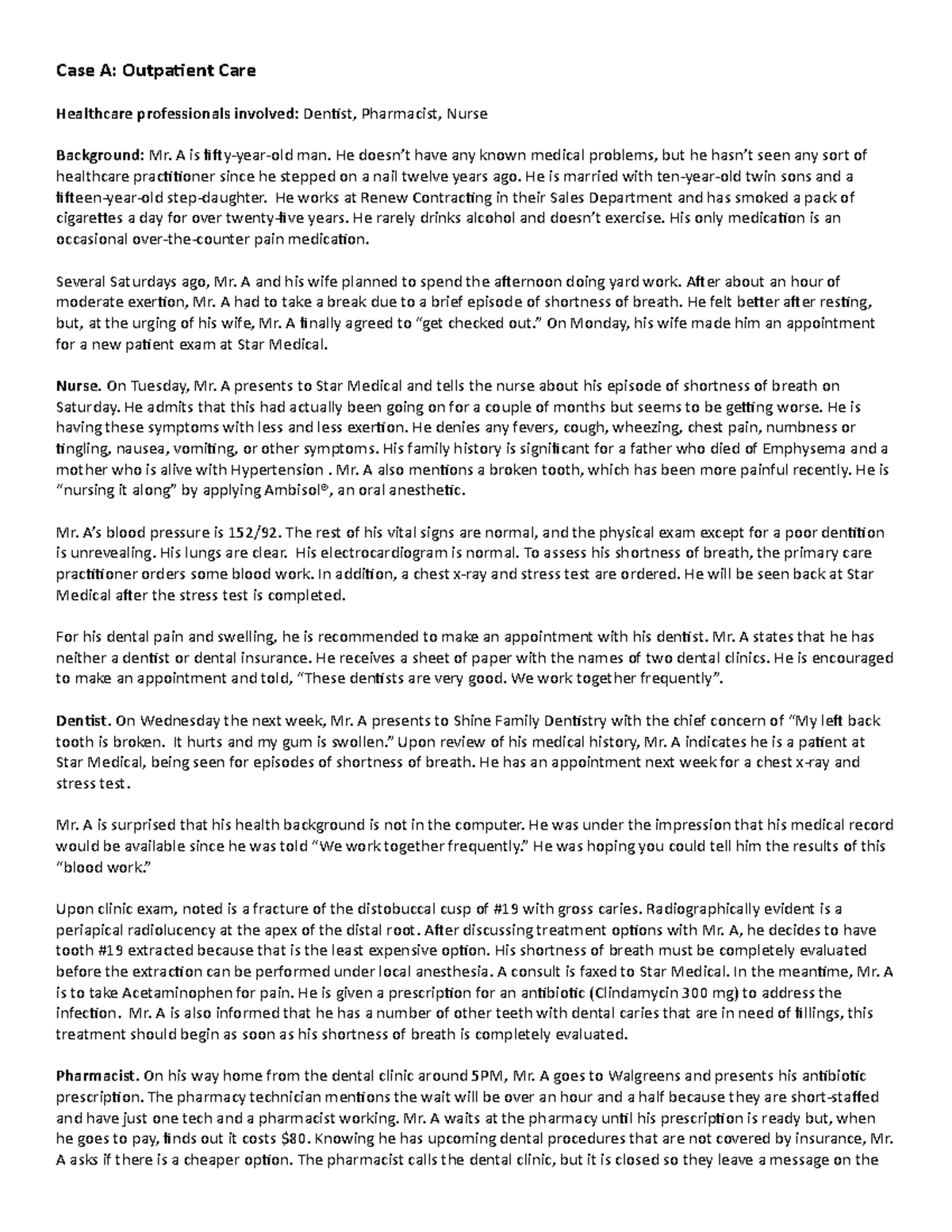 Case A Coordinating Outpatient Care - Case A: Outpatient Care ...