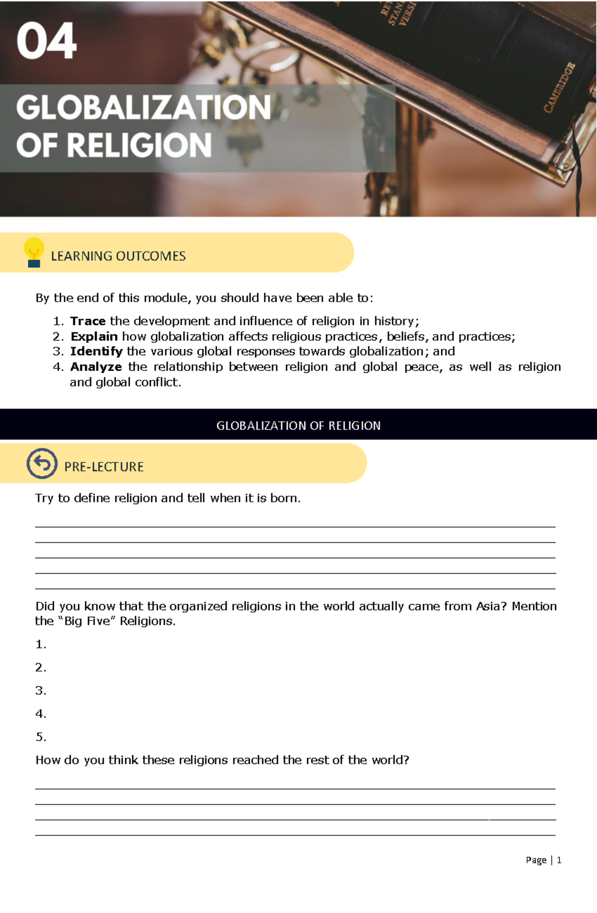 Module 4 Contemporary World - By the end of this module, you should ...