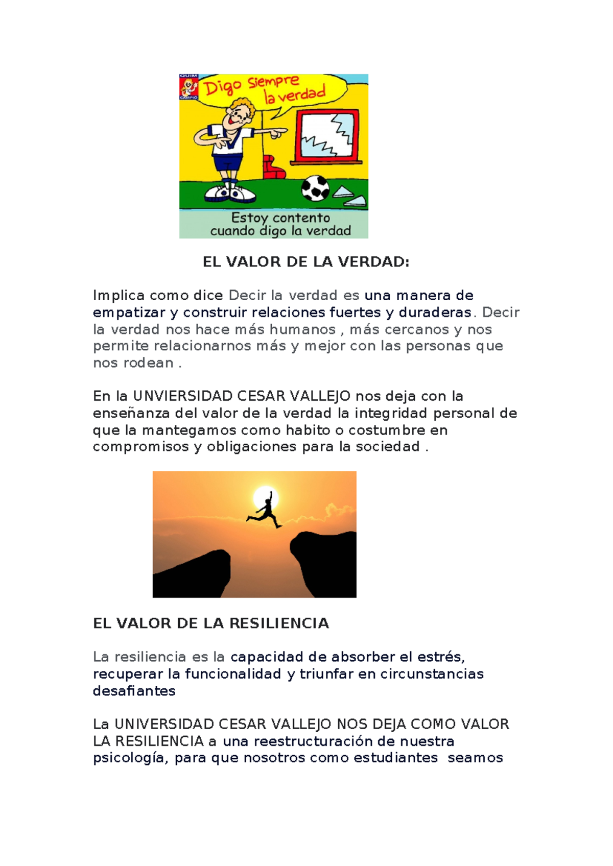 LA Verdad Y LA Resiliencia - EL VALOR DE LA VERDAD: Implica como dice ...