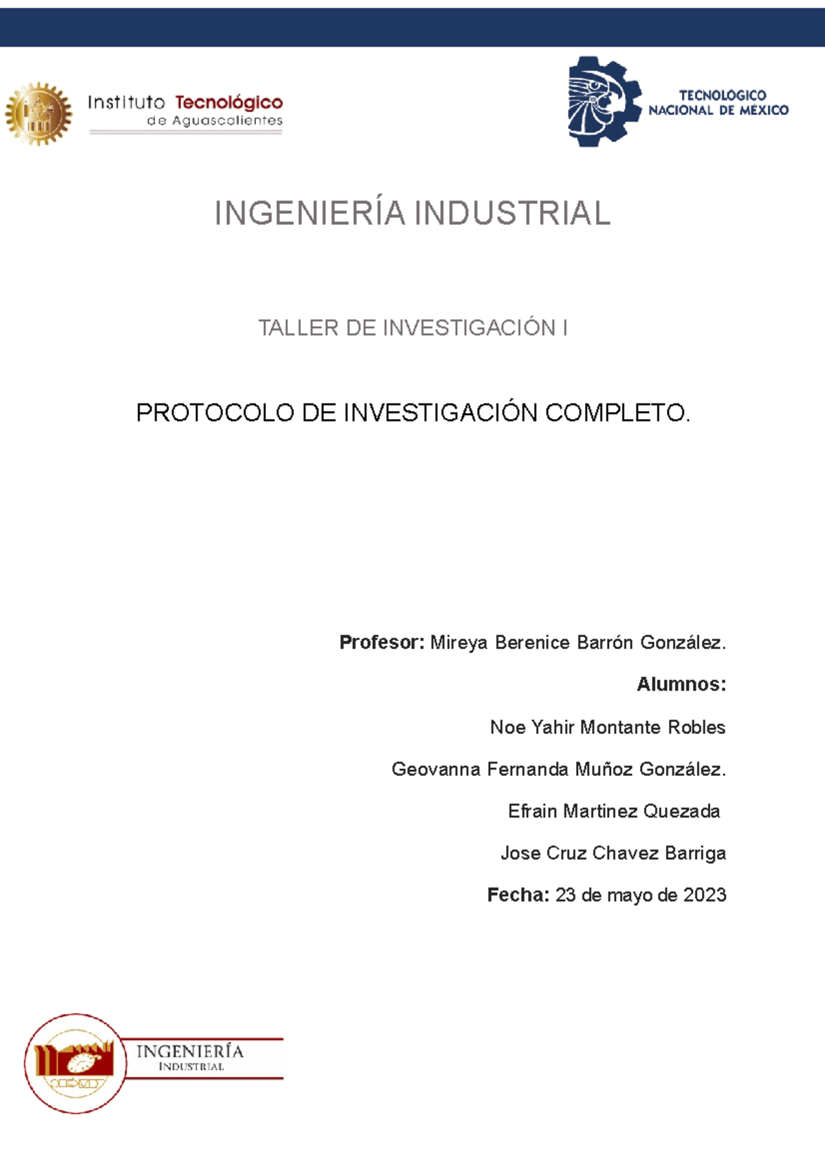 Protocolo Completo PT1 - INGENIERÍA INDUSTRIAL TALLER DE INVESTIGACIÓN I PROTOCOLO DE ...