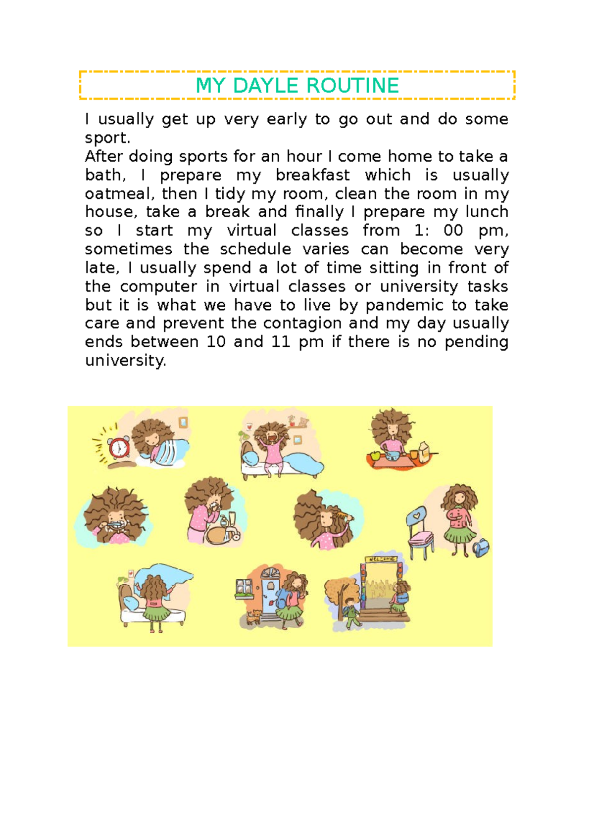 MY Dayle Routine, Cuya Huapaya Naghely - MY DAYLE ROUTINE I usually get ...