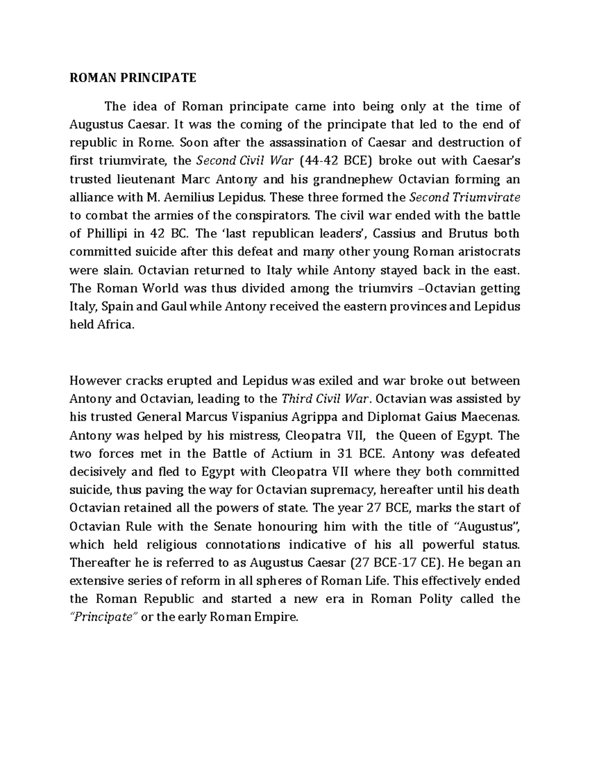 Roman Principate - It was the coming of the principate that led to the ...