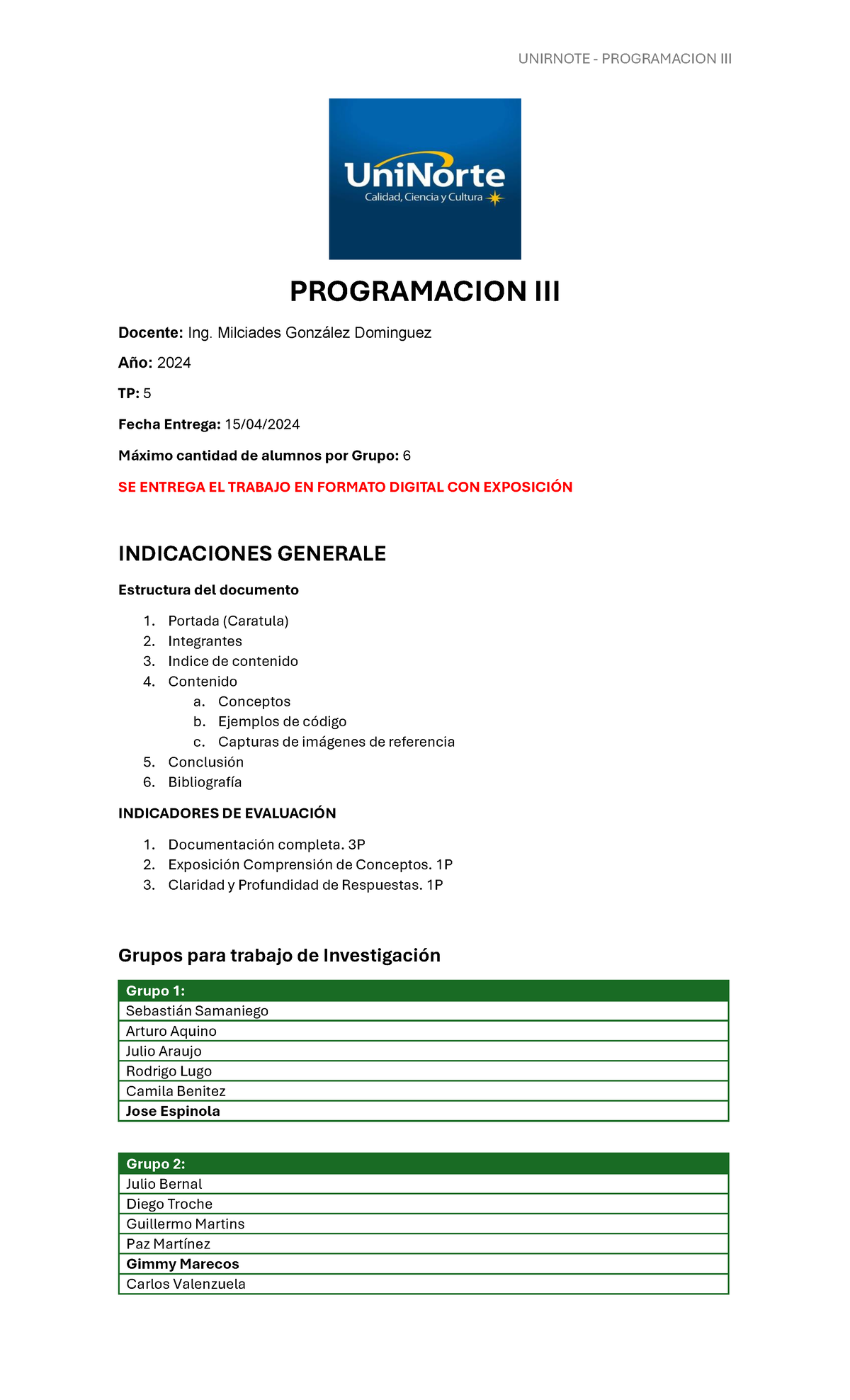 Programacion III - Trabajo de Investigacion 1 - PROGRAMACION III Docente: Ing. Milciades ...