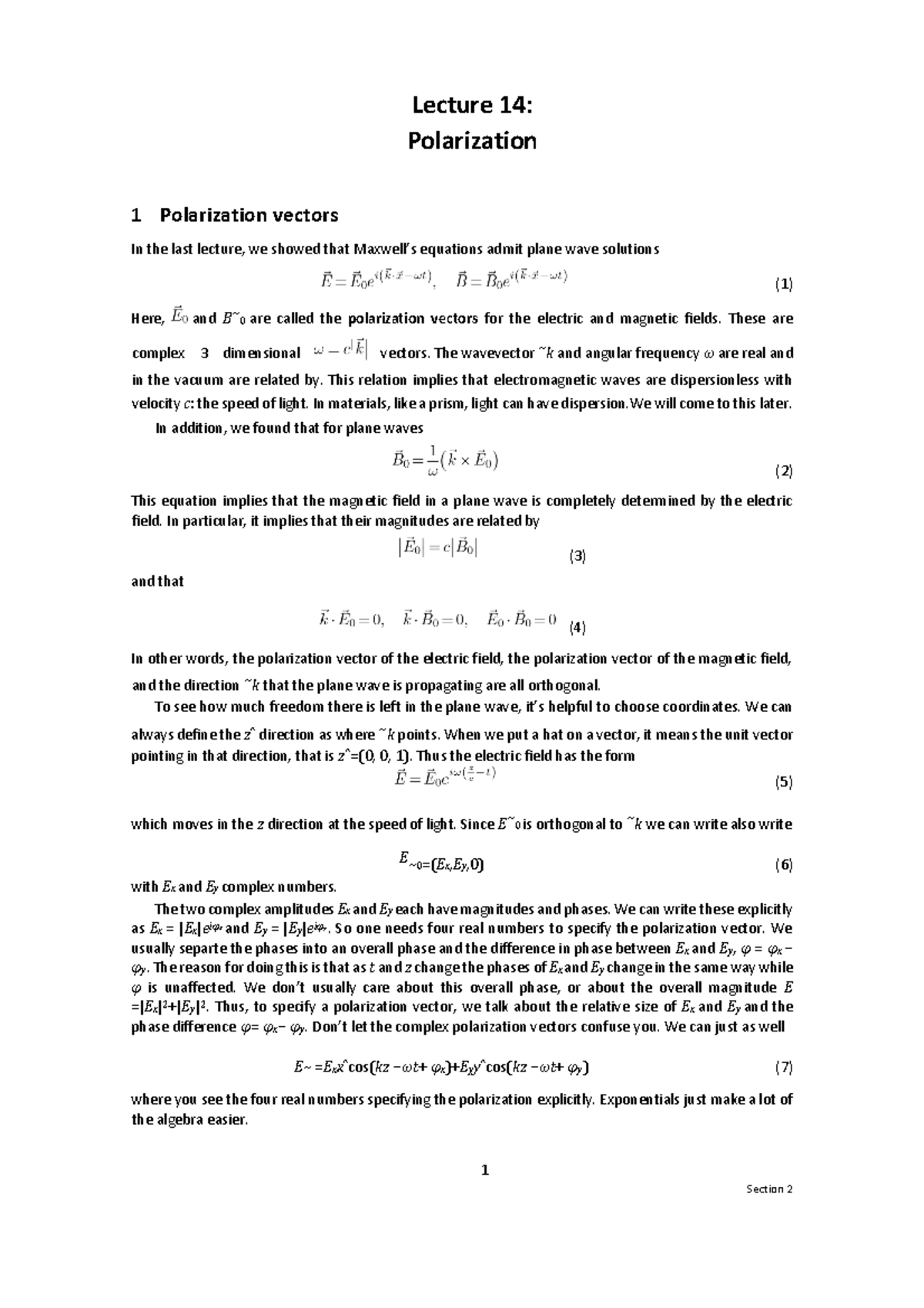 Polarization Vectors These Are Complex 3 Dimensional Vectors The Wavevector ~k And Angular
