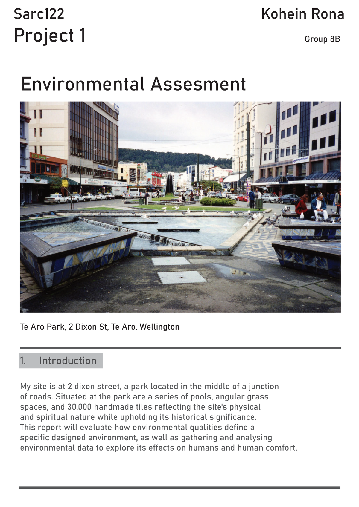 Kohein Rona Sarc122 Project 1 - Sarc122 Kohein Rona Project 1 Group 8B Environmental Assesment ...