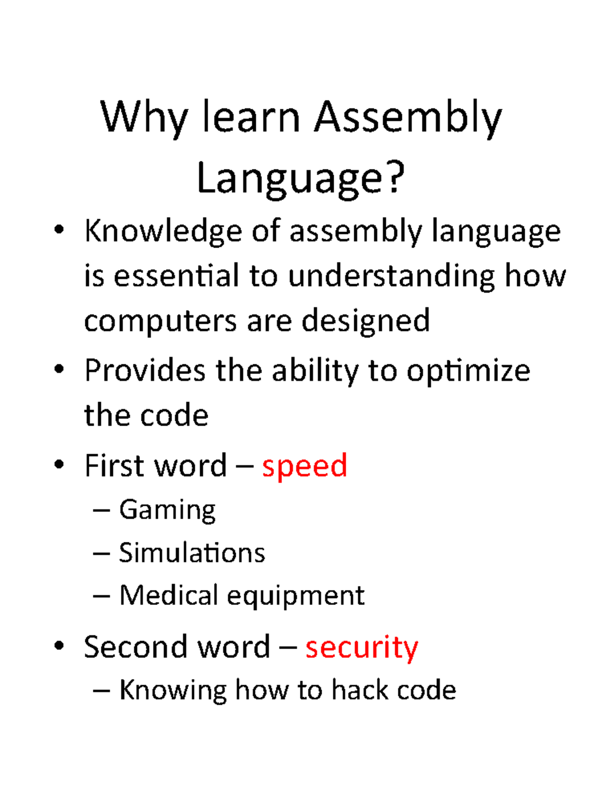 Chap1 - Lecture notes 1 - Why learn Assembly Language? Knowledge of ...
