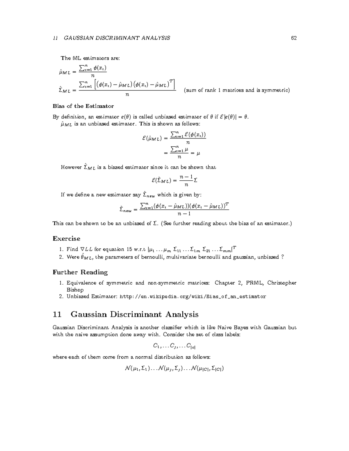 Gaussian Discriminant Analysis - The ML estimators are: ˆμML= Pn i=1φ(xi) n ΣˆML= Pn i= h φ(xi ...