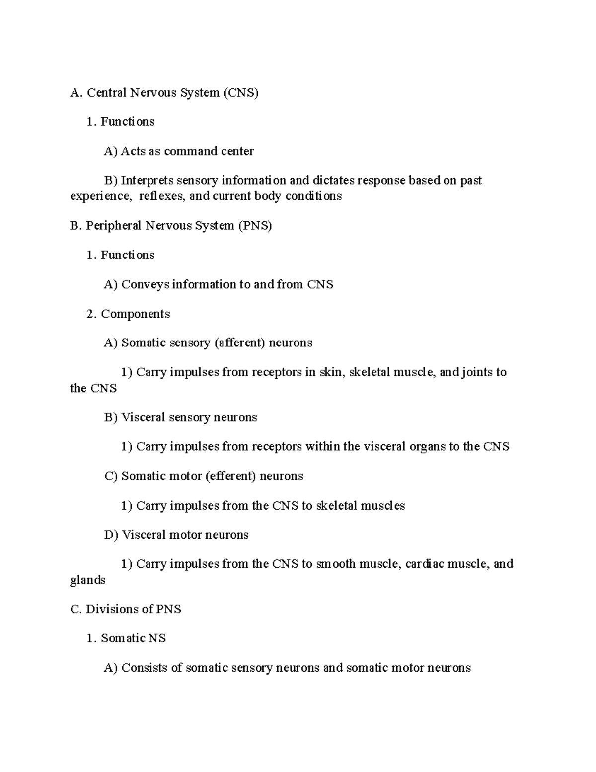 Central Newvoud System - A. Central Nervous System (CNS) Functions A ...