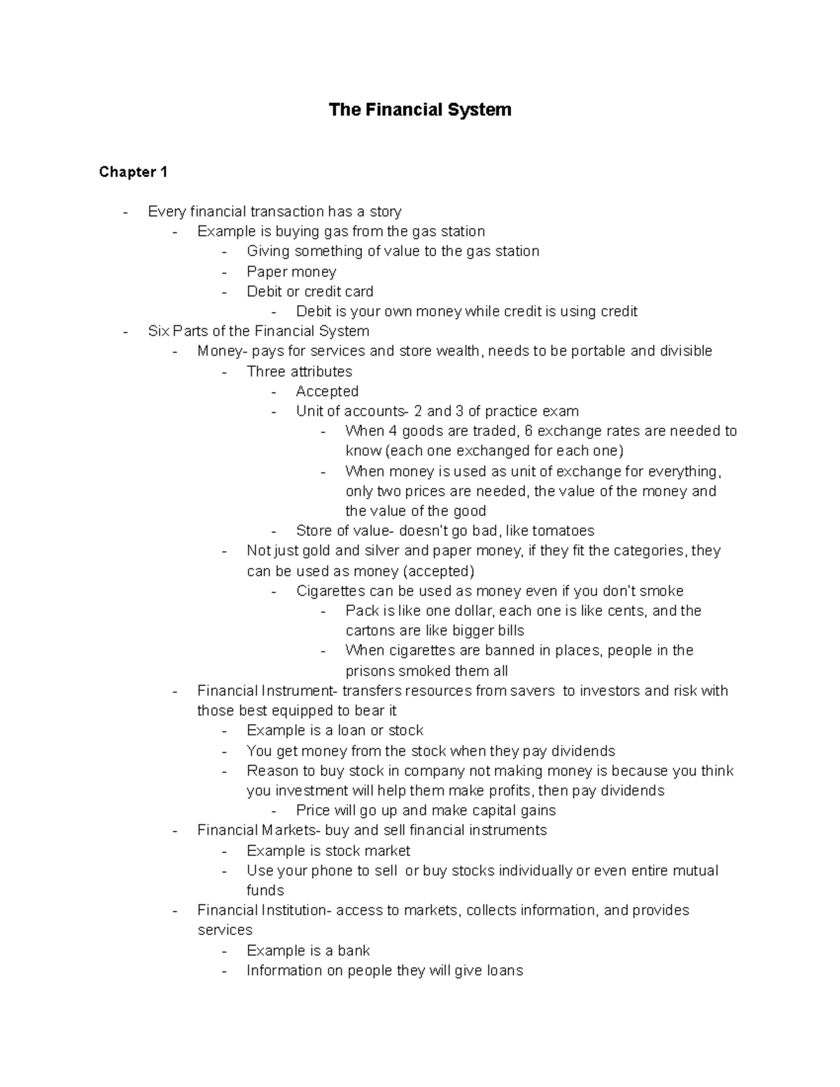 The Financial System - Notes from the lectures in class. - The ...