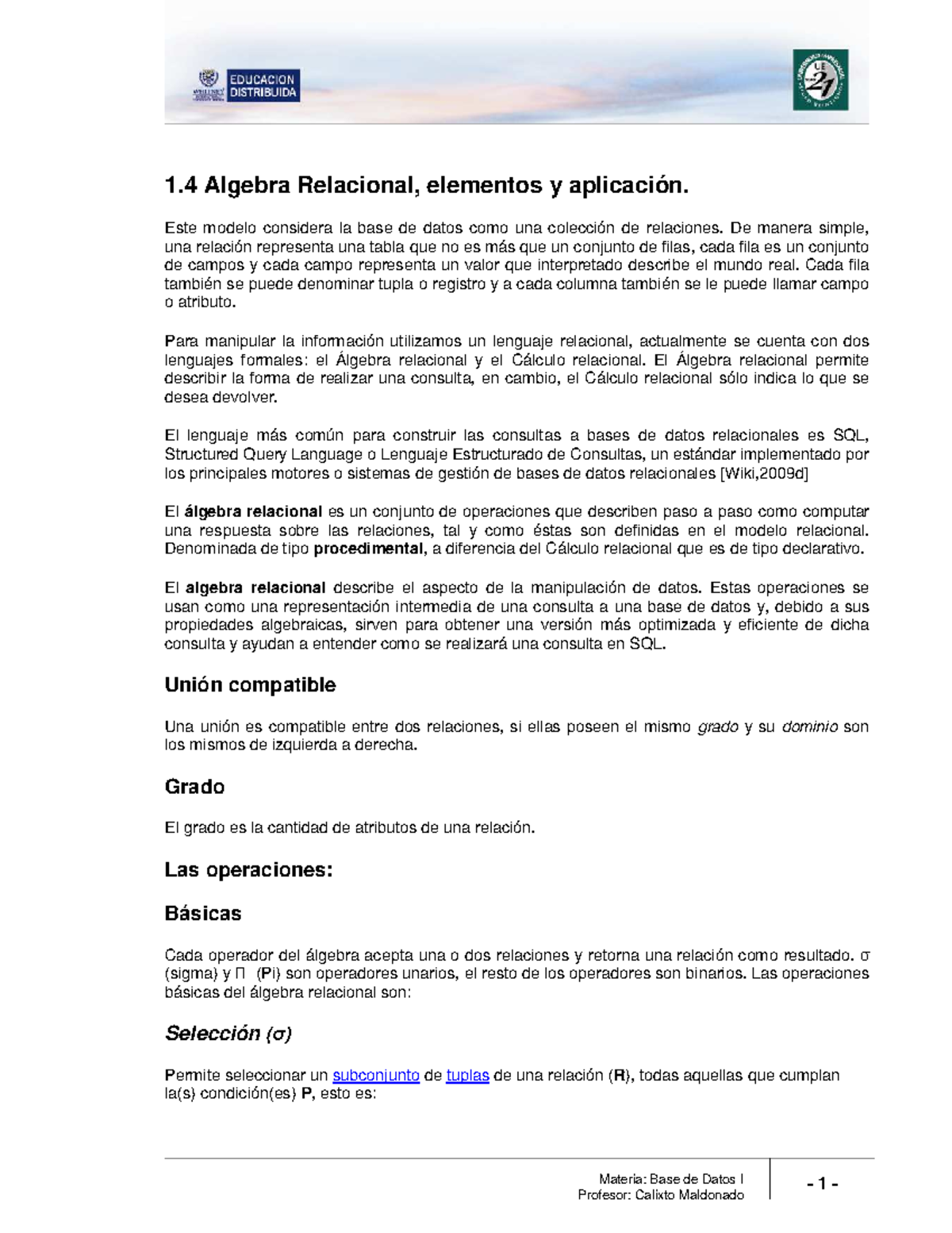 Lectura 4 - Algebra Relacional, elementos y aplicación - 1 Algebra ...