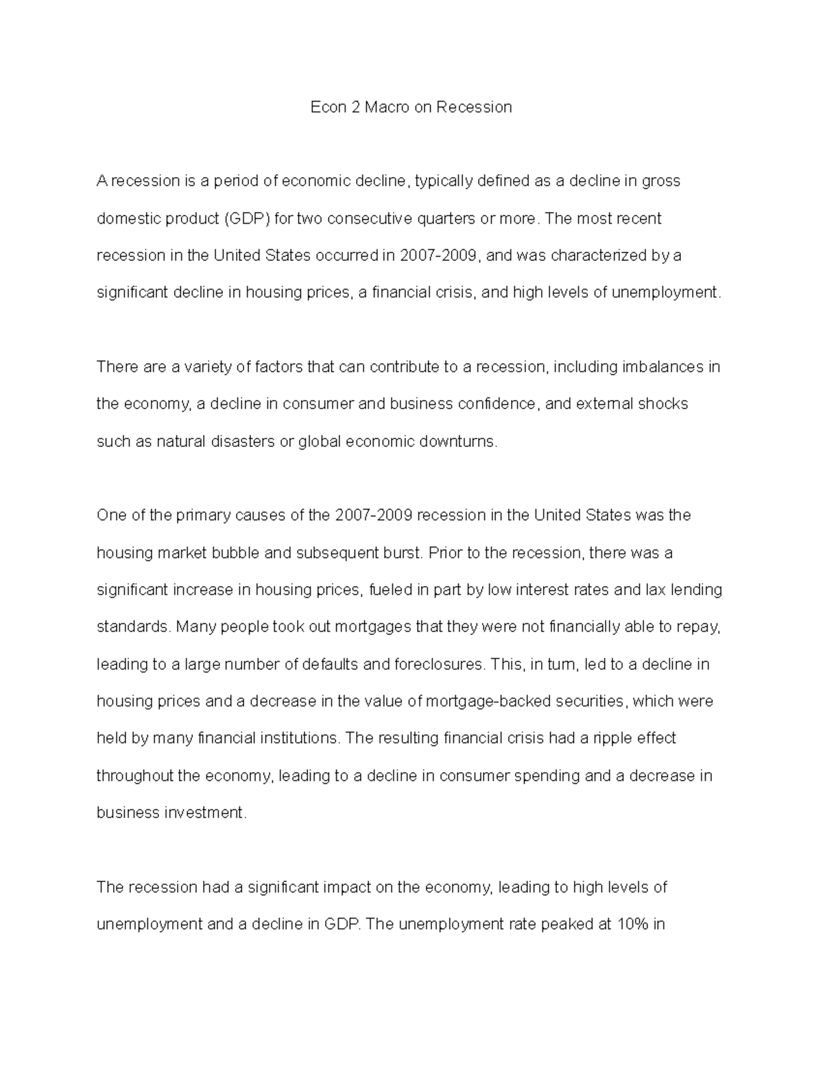 Econ 2 Macro on Recession - Econ 2 Macro on Recession A recession is a ...