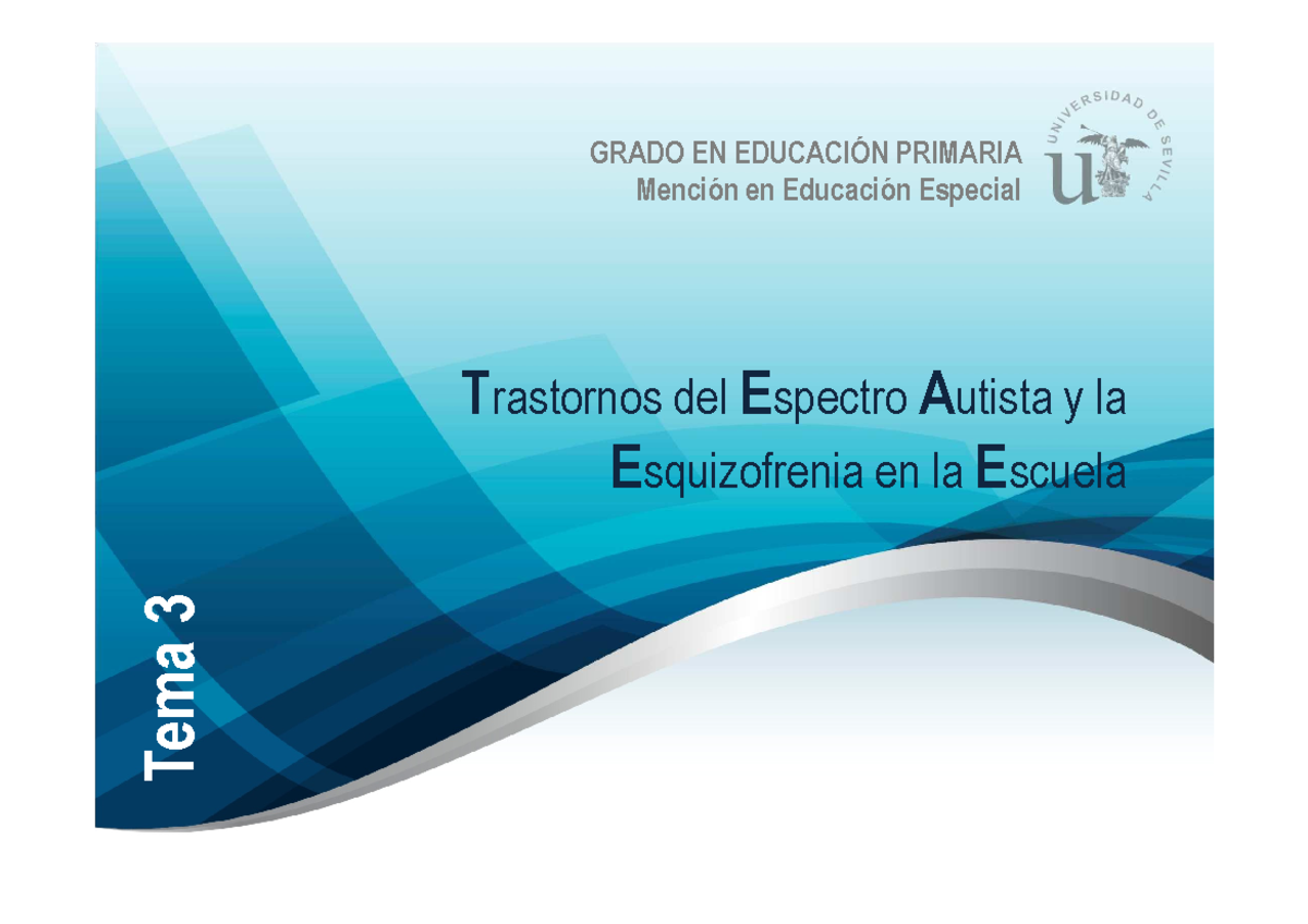 Tema 3 - diapositivas - Warning: TT: undefined function: 32 Tema 3 Trastornos del Espectro ...