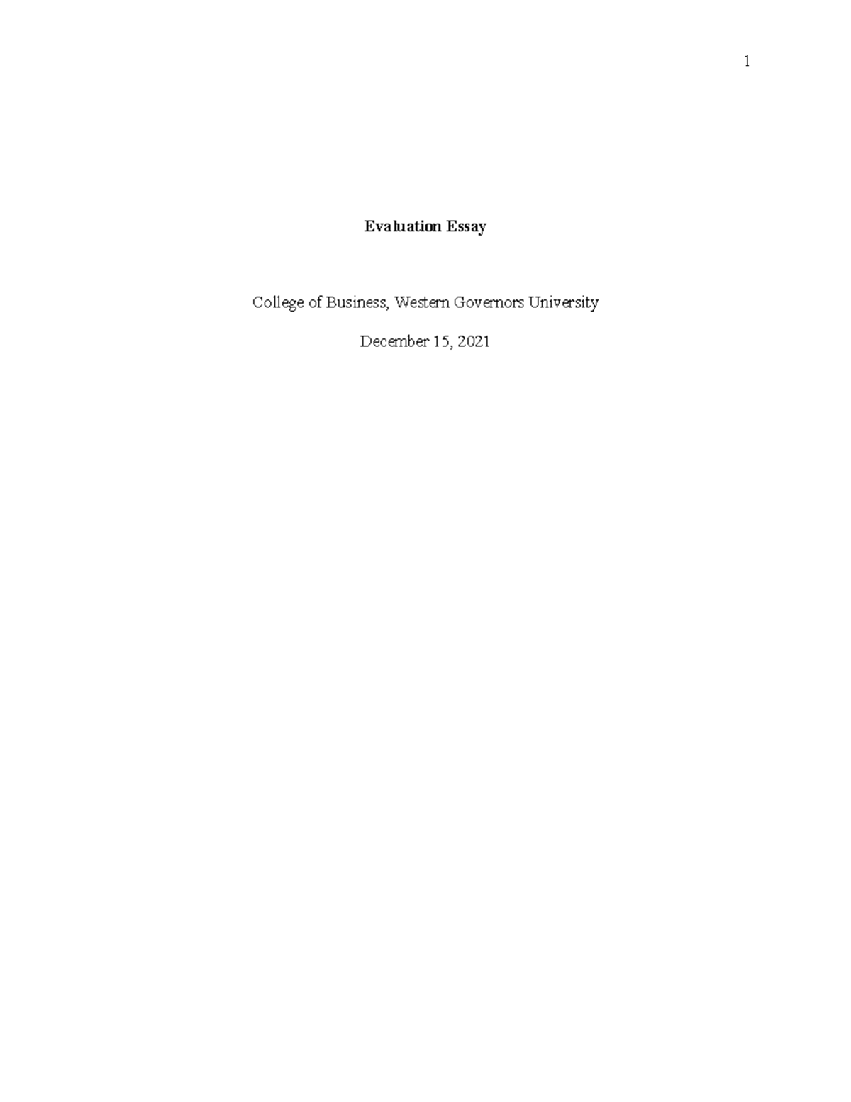 C455 Task 2 - Pass - Evaluation Essay College of Business, Western ...